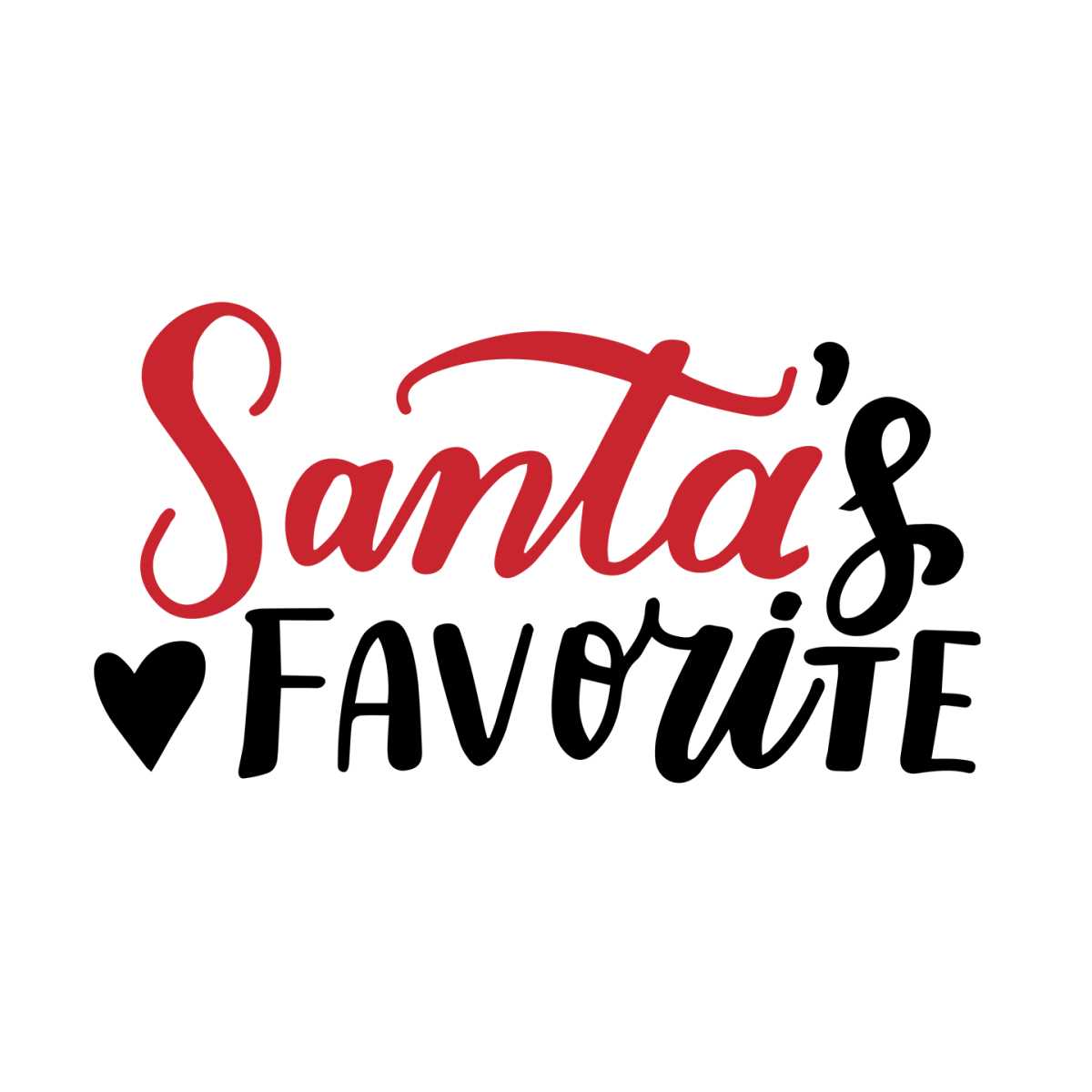 Xmas Santas Favorite Svg, Christmas Svg, Christmas Quotes Sv - Inspire ...