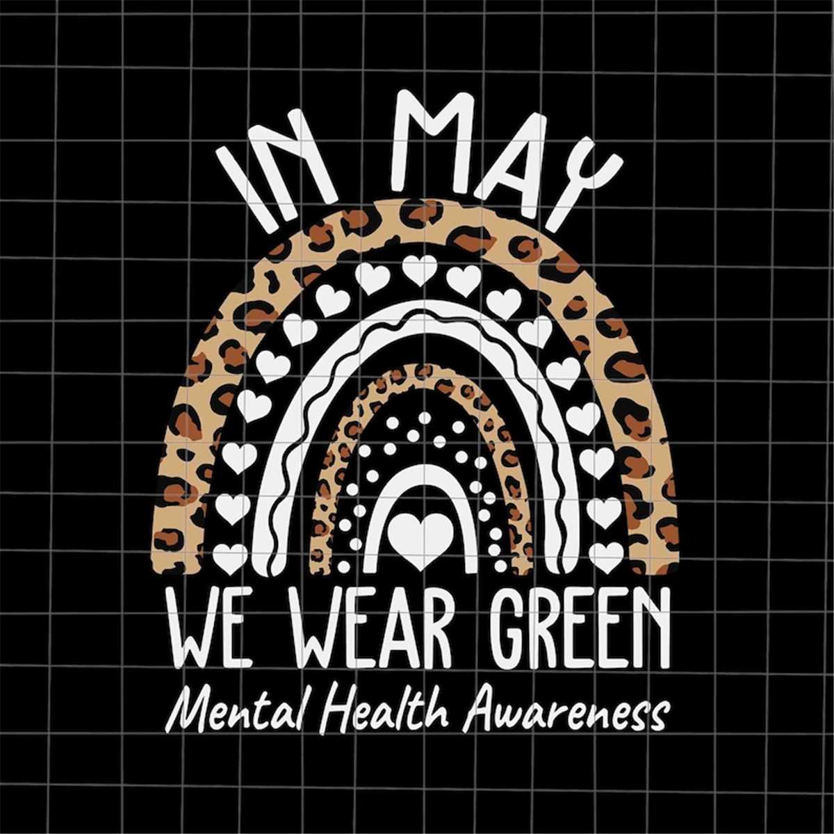 In May We Wear Green Mental Health Awareness Svg, Autism Awa | Inspire Uplift