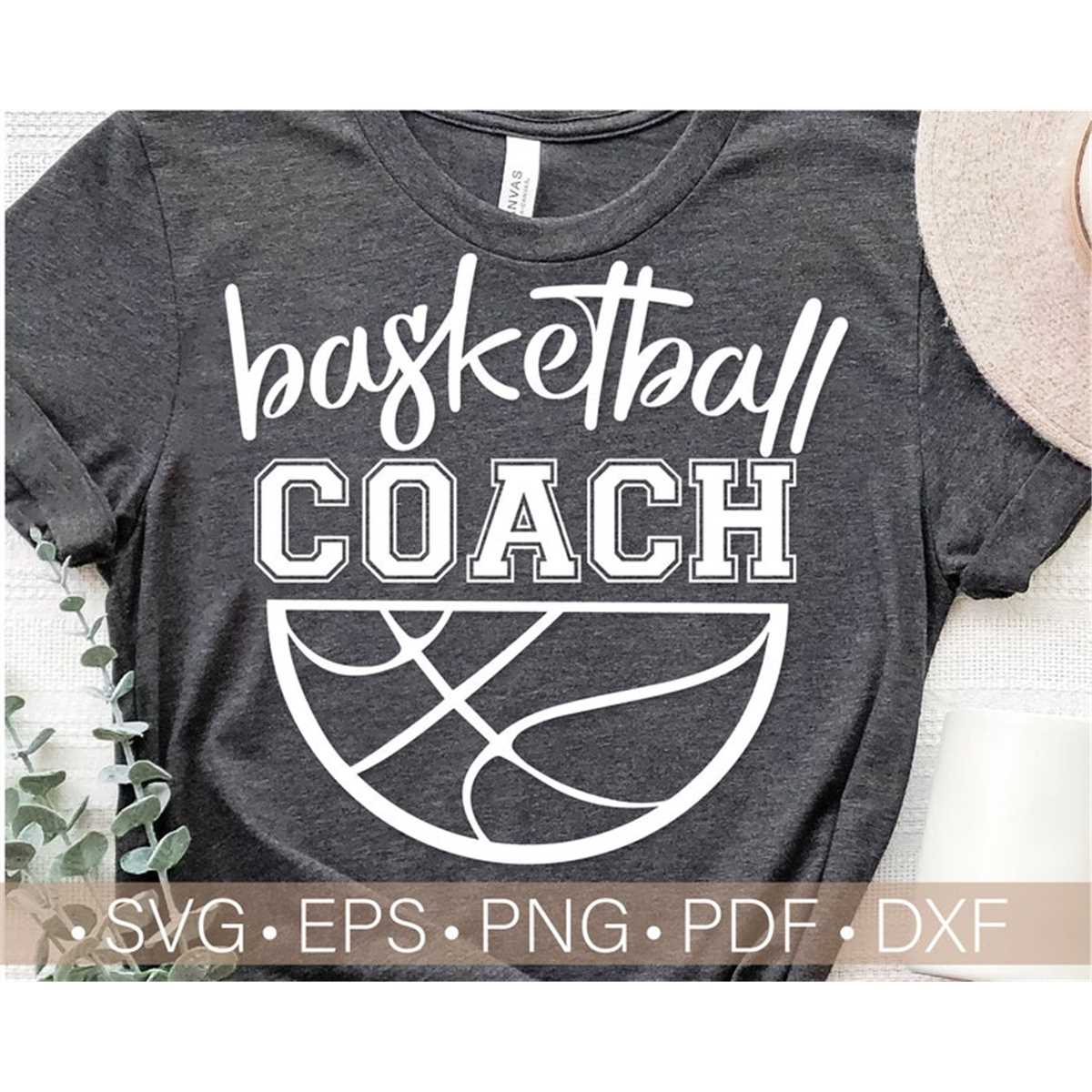 Basketball Coach Svg, Coach Svg Cut File, Basketball Svg, Ba | Inspire ...