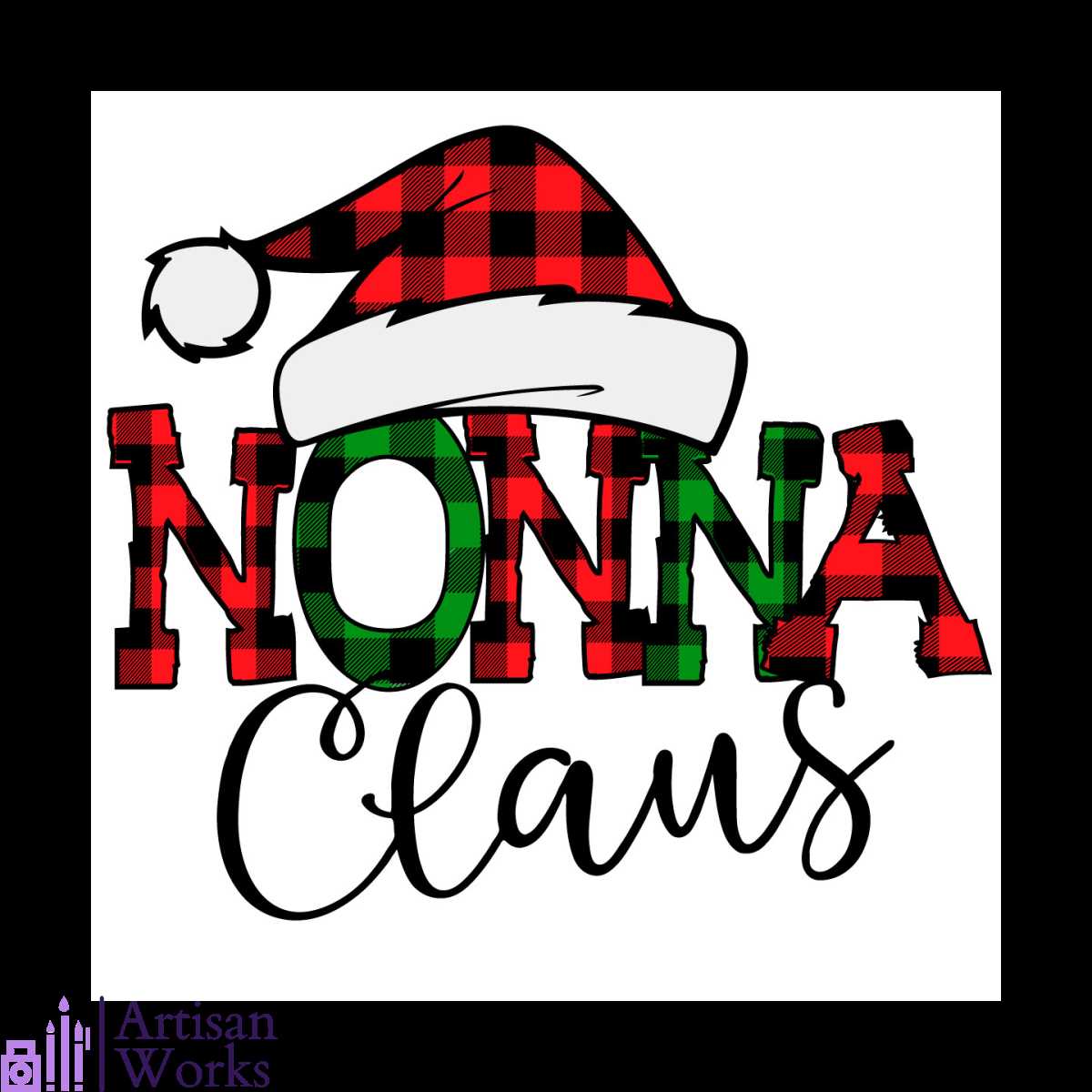 Nonna Claus Svg, Christmas Svg, Checked Svg, Santa Claus Hat | Inspire ...