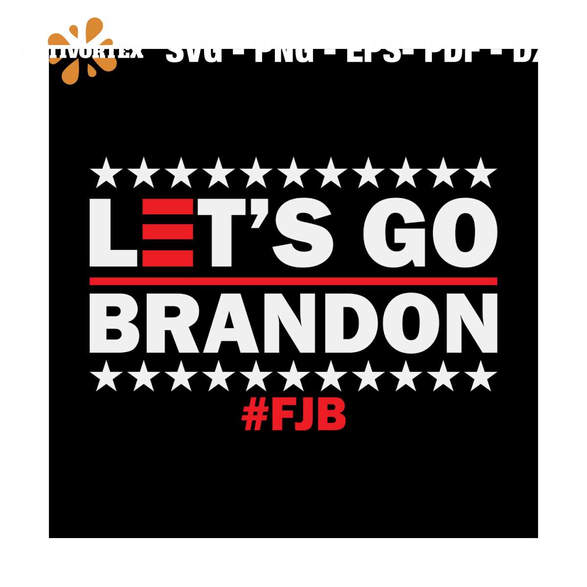 Lets Go Brandon Svg, FJB Svg, Business Man Svg, Trending Svg | Inspire ...