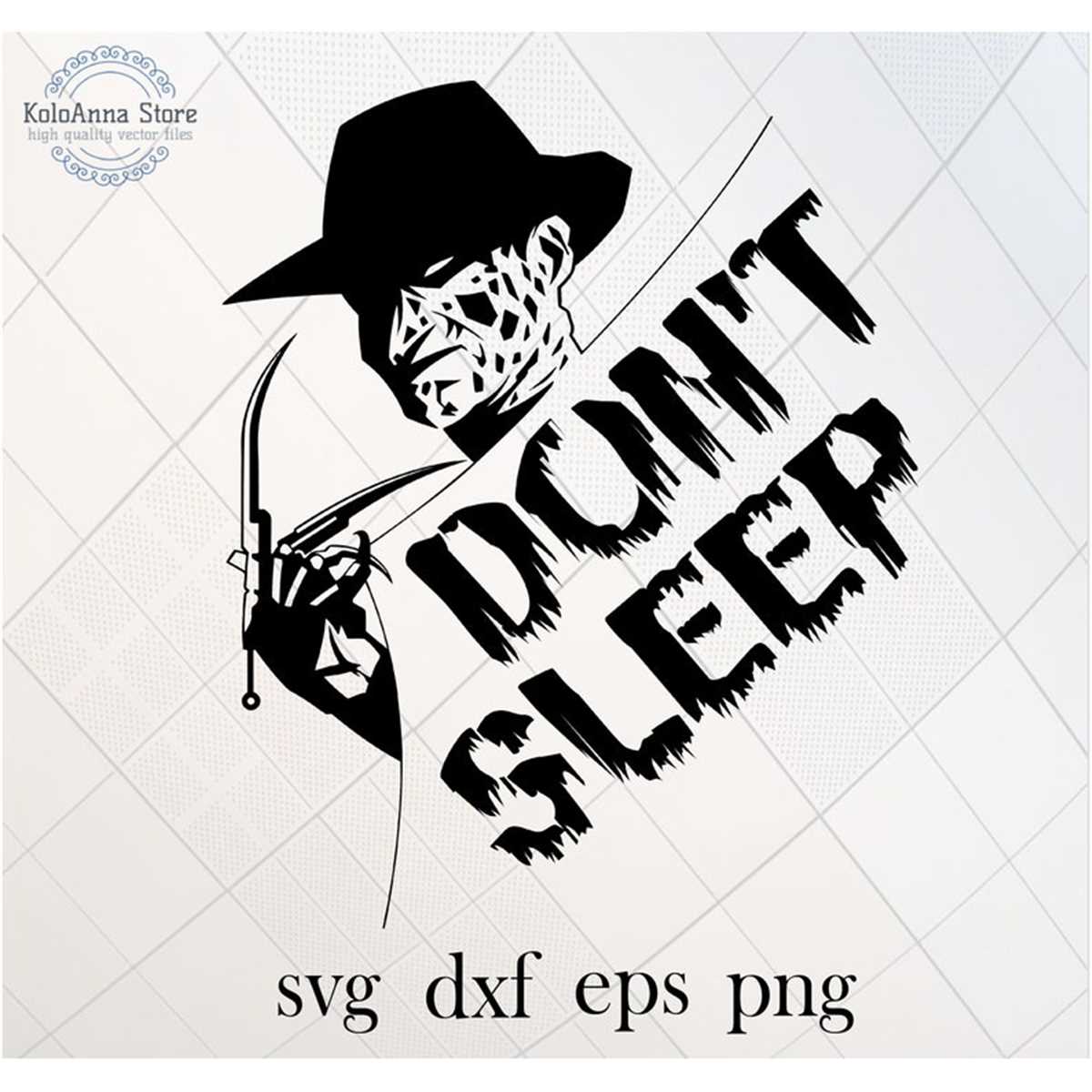 don't sleep svg, freddy svg, nightmare svg, quote svg, sayin | Inspire ...