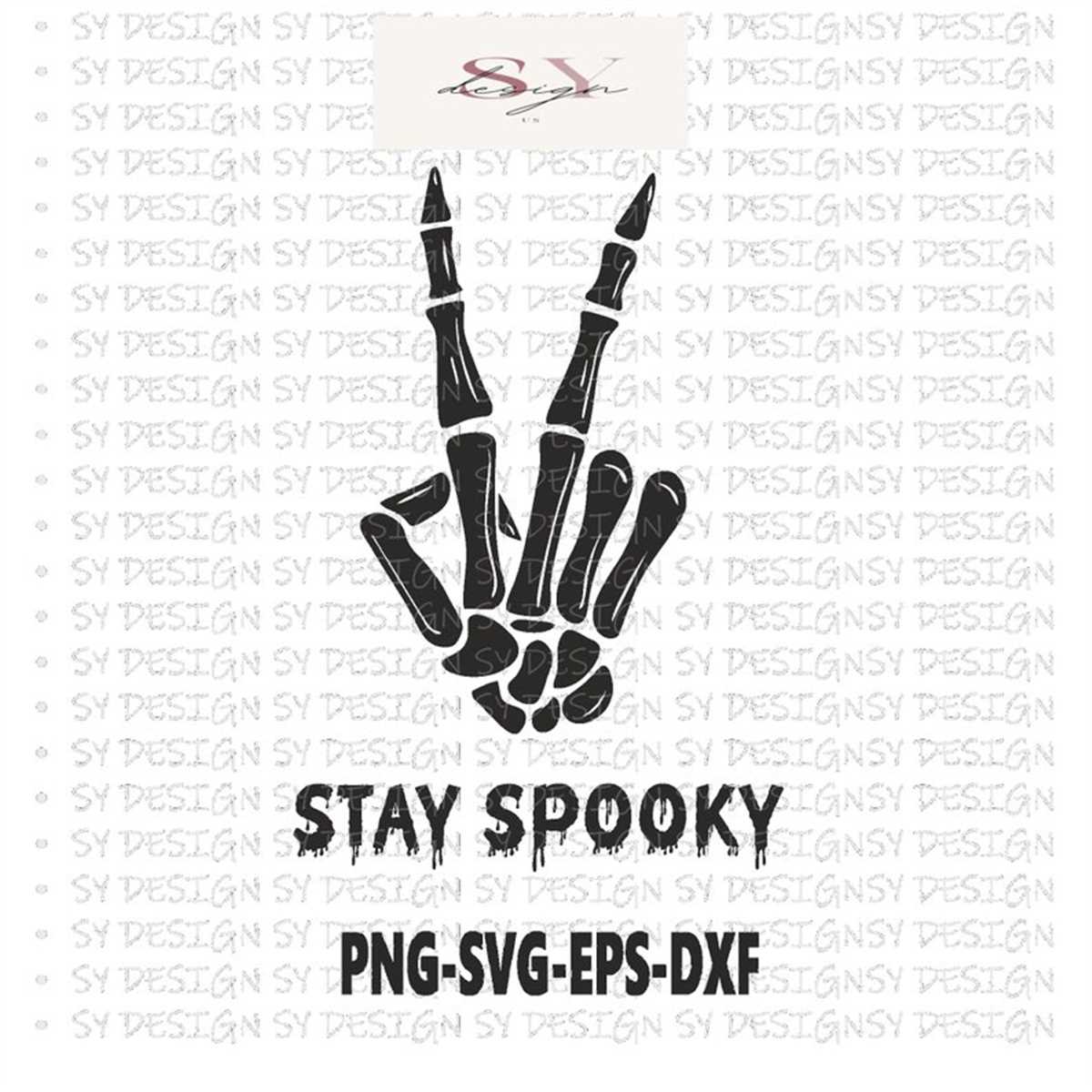 Stay Spooky Skeleton Hand SVG and PNG | Halloween Svg | Spoo | Inspire ...