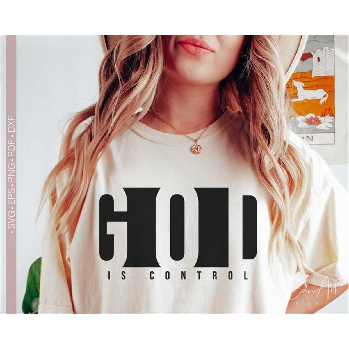 God is Control Svg Png, Jesus Svg, Christian, Religious, Fai | Inspire ...