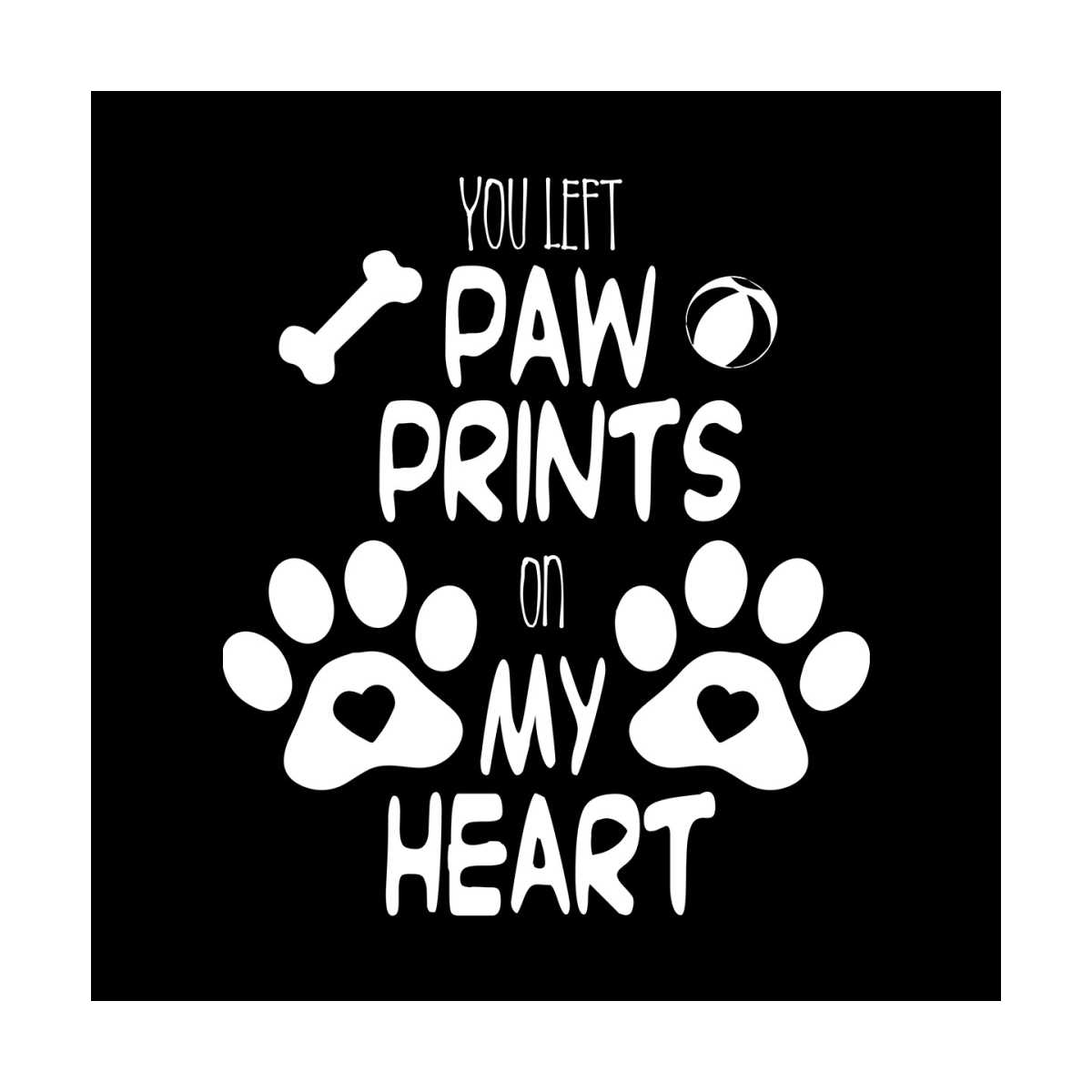 You left paw prints in my heart svg, Pet Svg, Dog Svg, Cute | Inspire ...