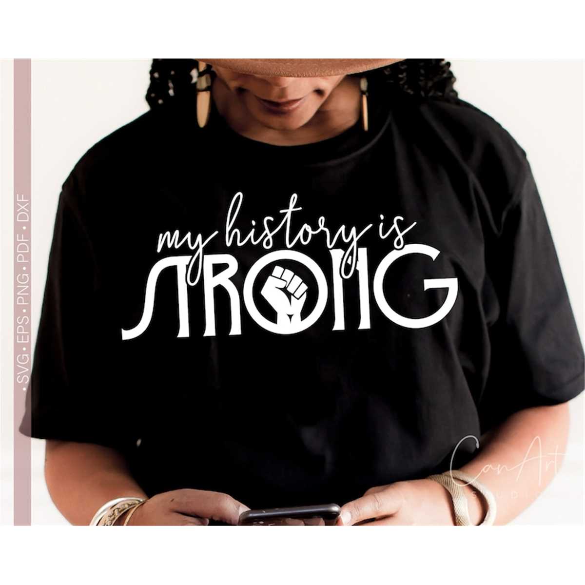 Juneteenth Svg Png My History Is Strong Black History Month - Inspire ...