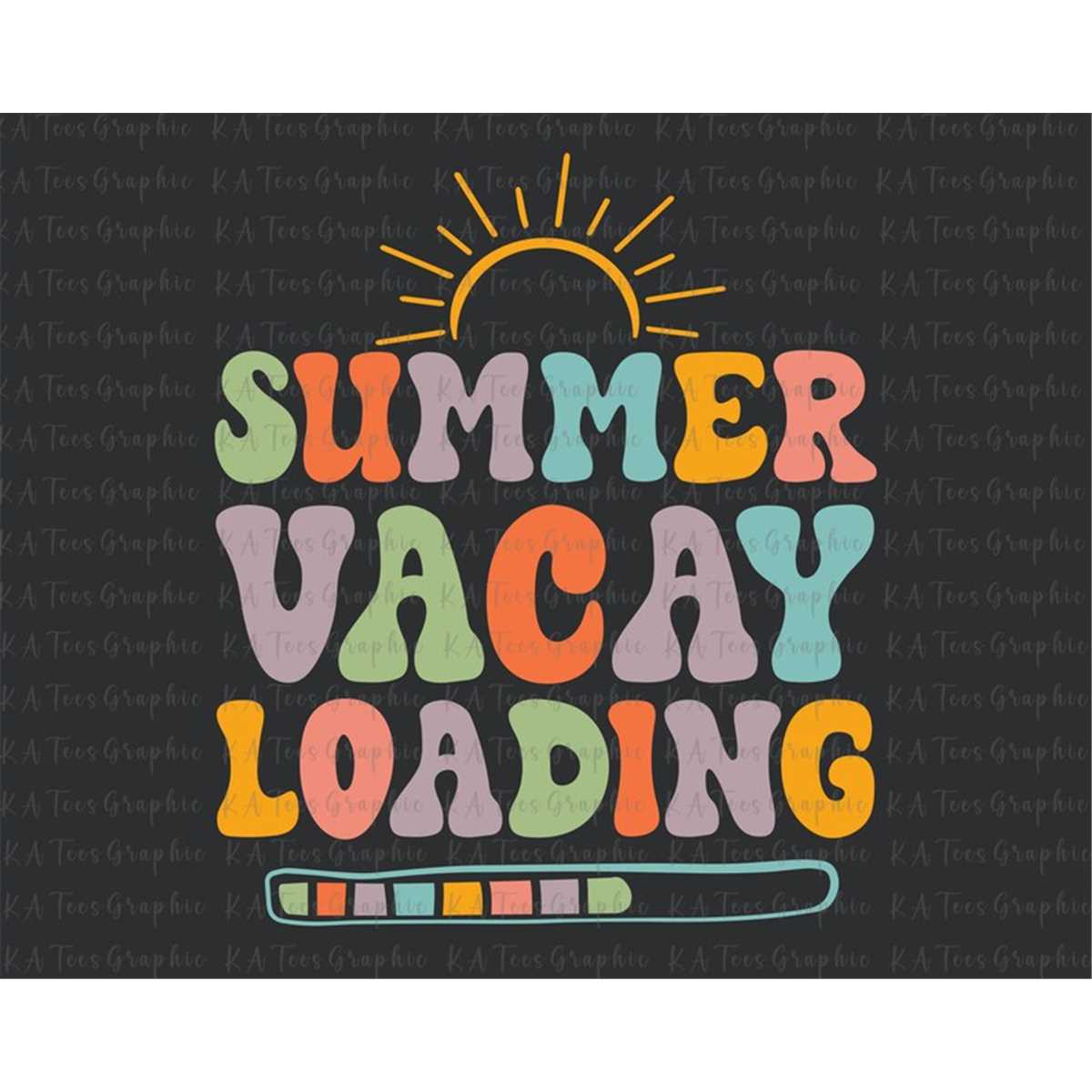 Summer Vacay Loading SVG, Teacher Summer SVG, Last Day of Sc - Inspire ...