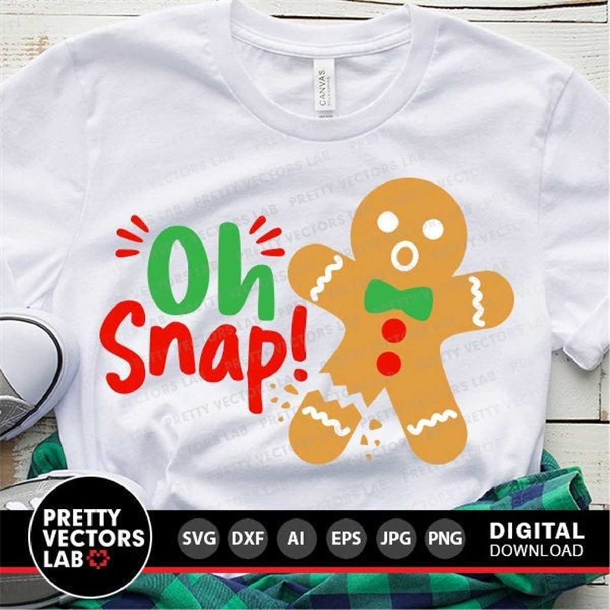 Oh Snap Svg, Christmas Svg, Gingerbread Man Svg Dxf Eps Png, | Inspire ...