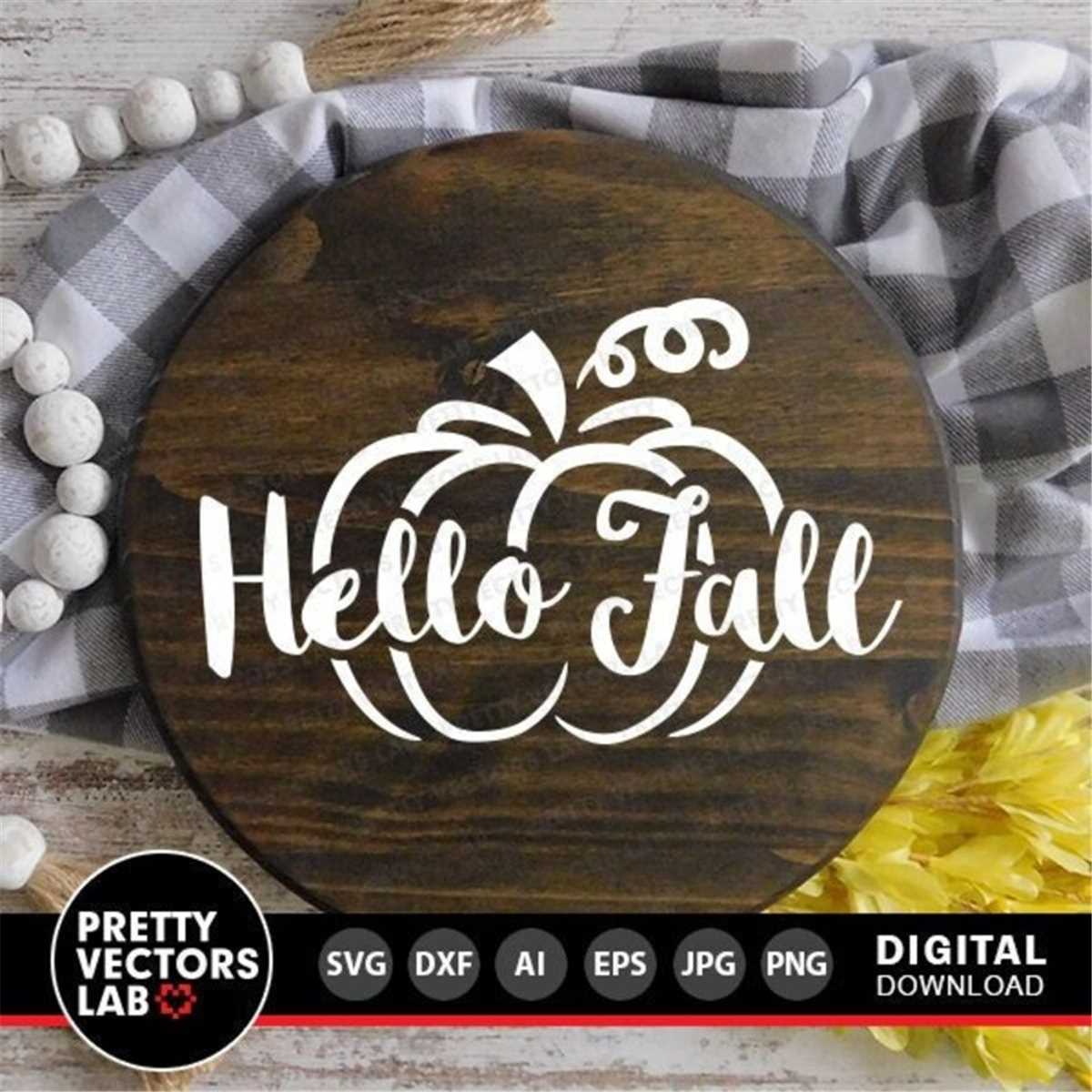 Hello Fall Svg, Fall Cut Files, Autumn Sign Svg, Thanksgivin | Inspire ...