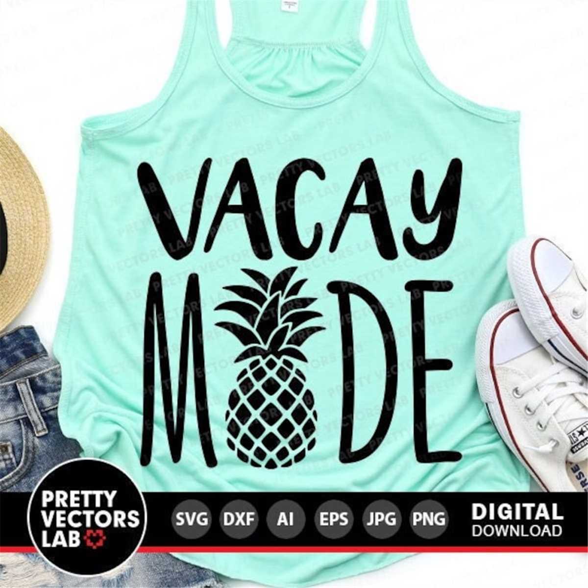 Vacay Mode Svg, Summer Cut Files, Vacation Quote Svg, Dxf, E | Inspire Uplift