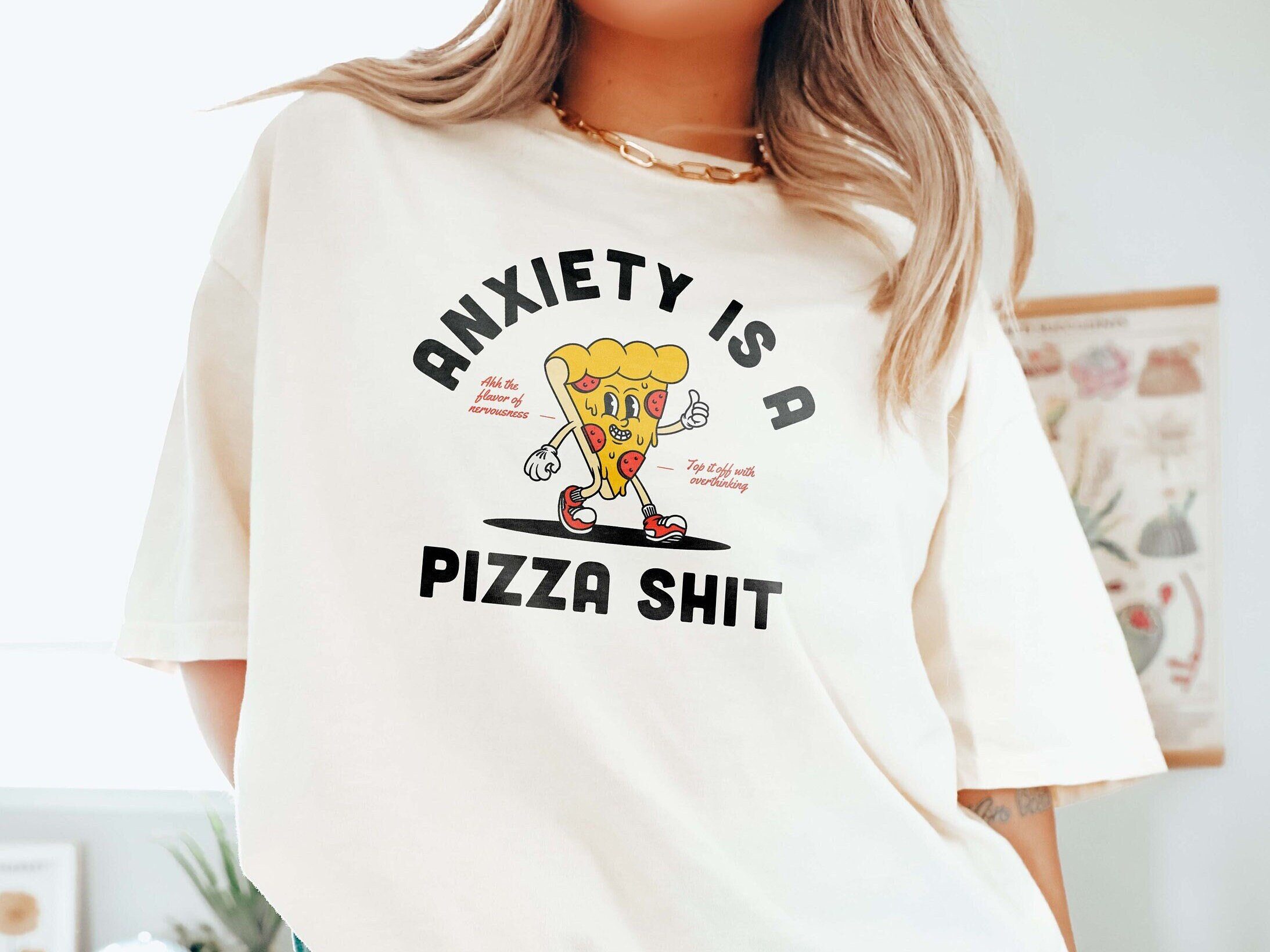 Anxiety Is A Pizza Shit Funny Mental Health Shirt Anxiety De | Inspire ...
