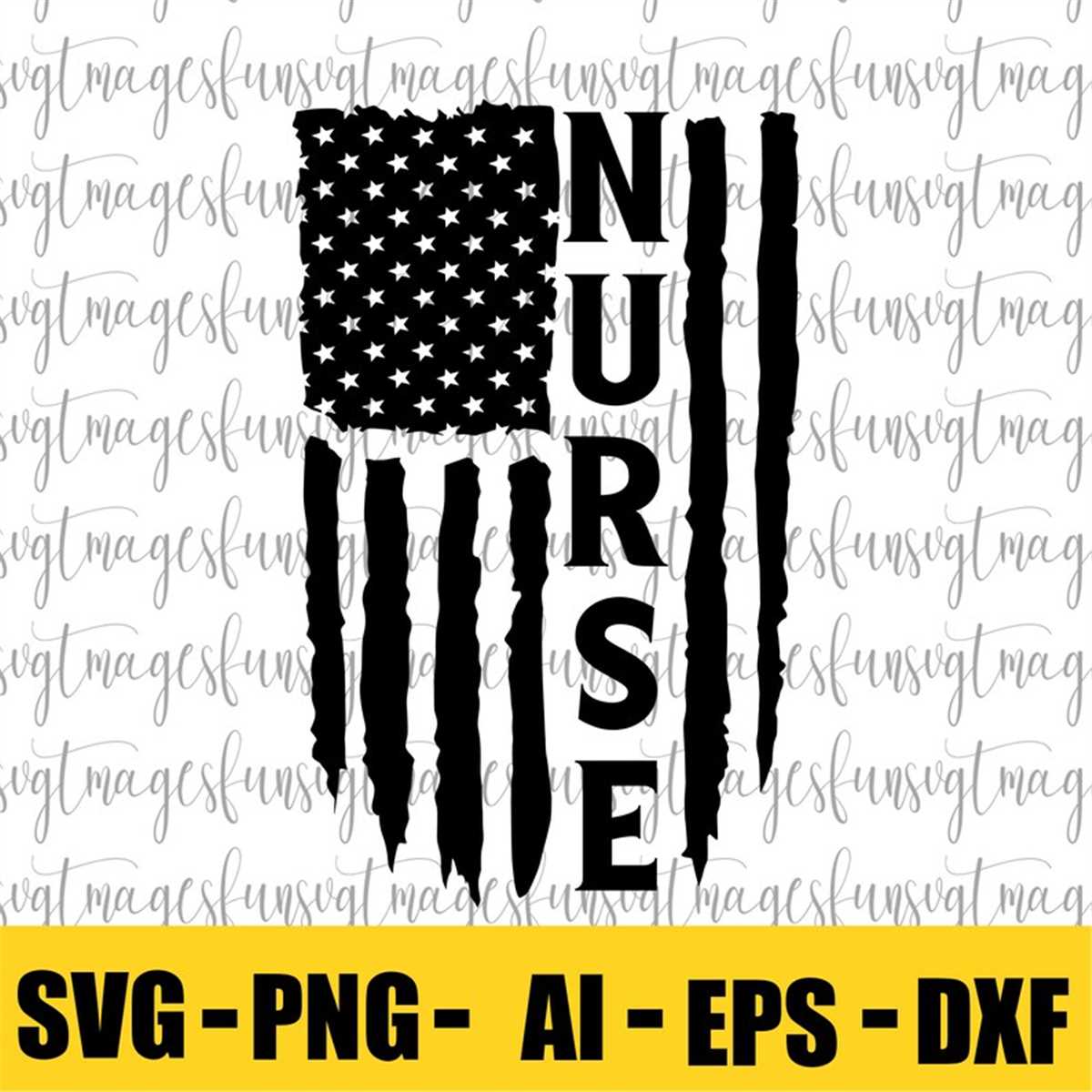 Nurse Svg, Png, Jpg, Dxf, Nurse Flag Svg, Nurse Cut File, Di | Inspire ...