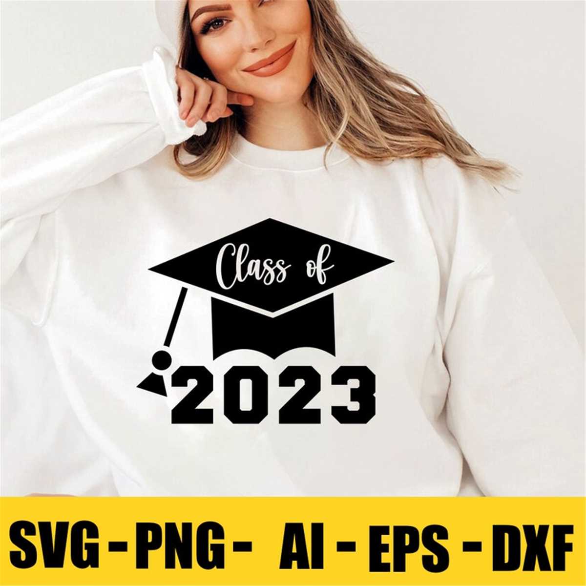 Class of 2023 SVG, Graduation Cap SVG, Graduation 2023, Clas - Inspire ...