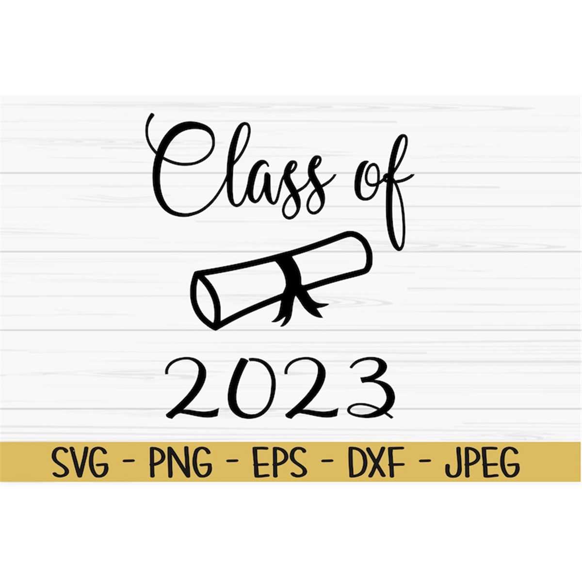class of 2023 svg, senior 2023 svg, graduation svg, graduate - Inspire ...