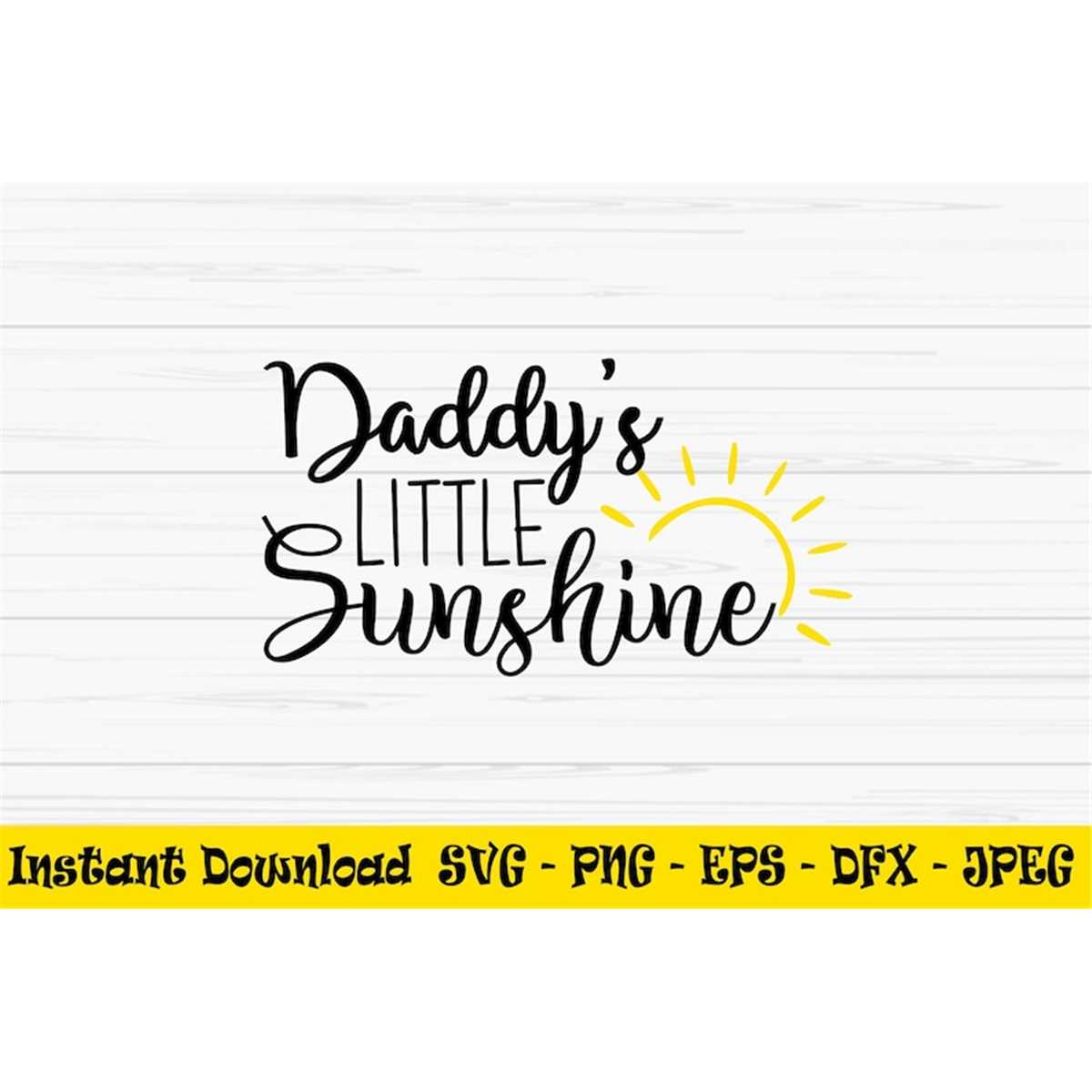 daddys little sunshine svg, summer svg, sun svg, baby kids s | Inspire ...