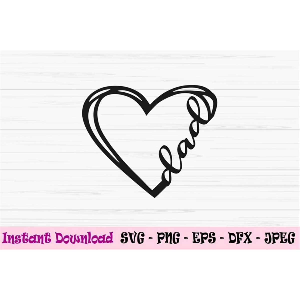 dad svg, dad with heart svg, father's day svg, love dad svg, | Inspire ...