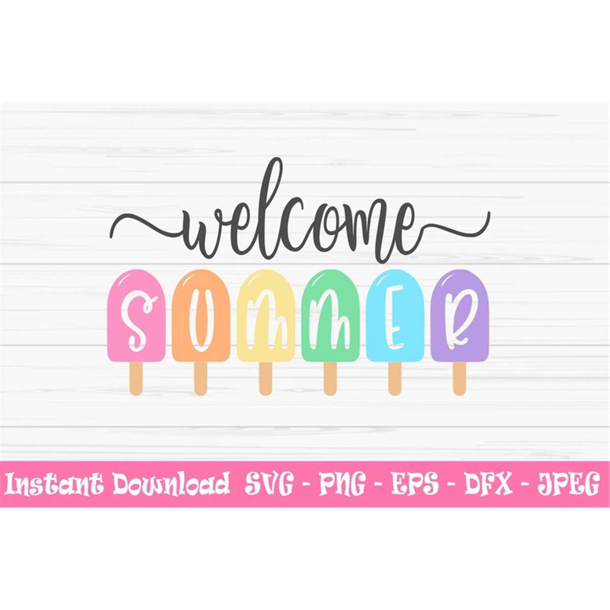 welcome summer svg, summer svg, ice cream svg, summer sign s | Inspire ...