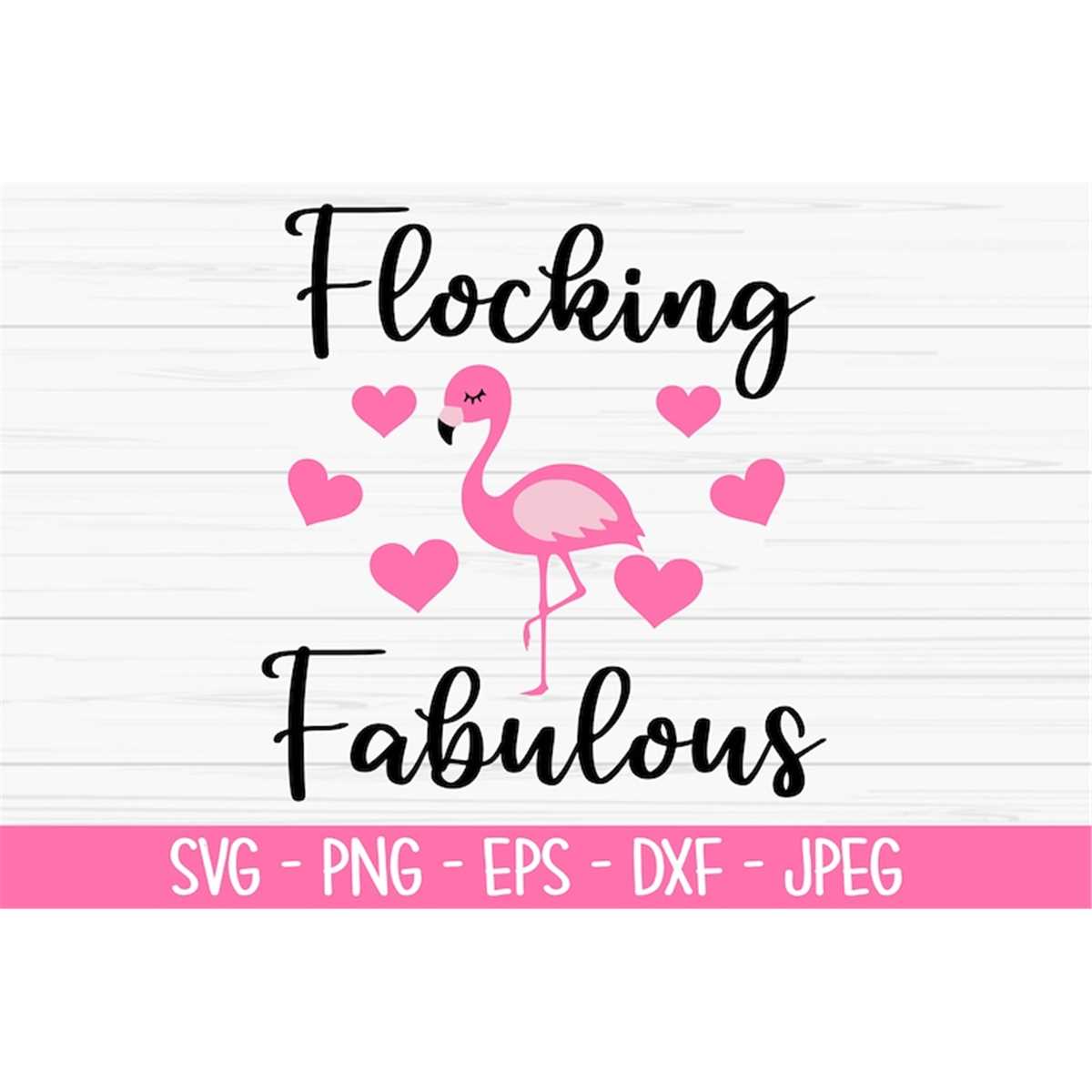 flocking fabulous svg, summer svg, flamingo svg, Dxf, Png, E | Inspire ...