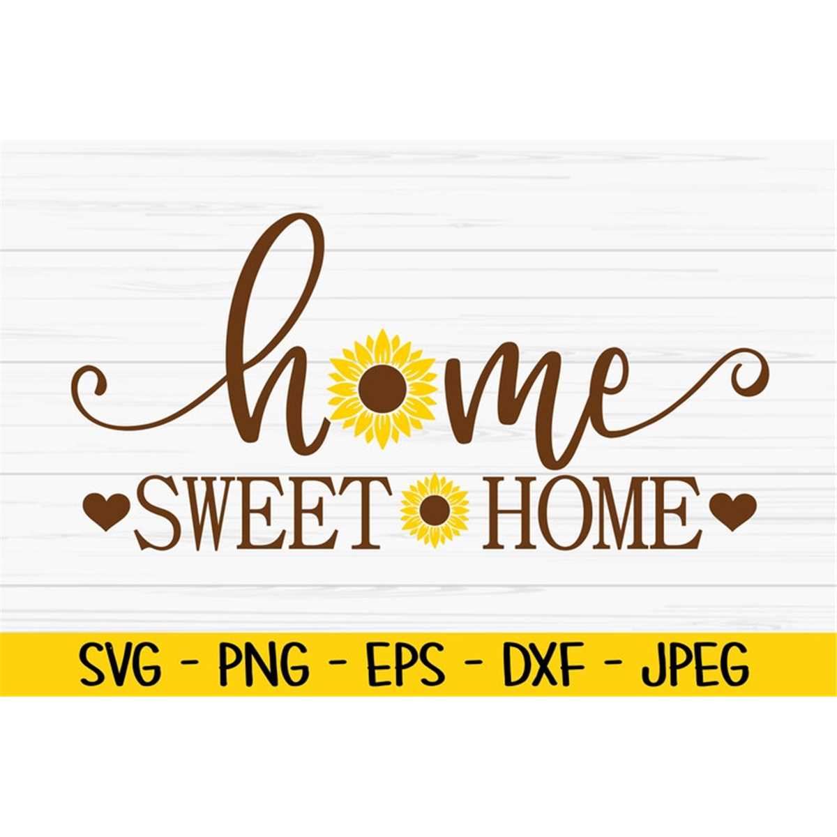 home sweet home sign svg, summer svg, sunflower svg, Dxf, Pn | Inspire Uplift