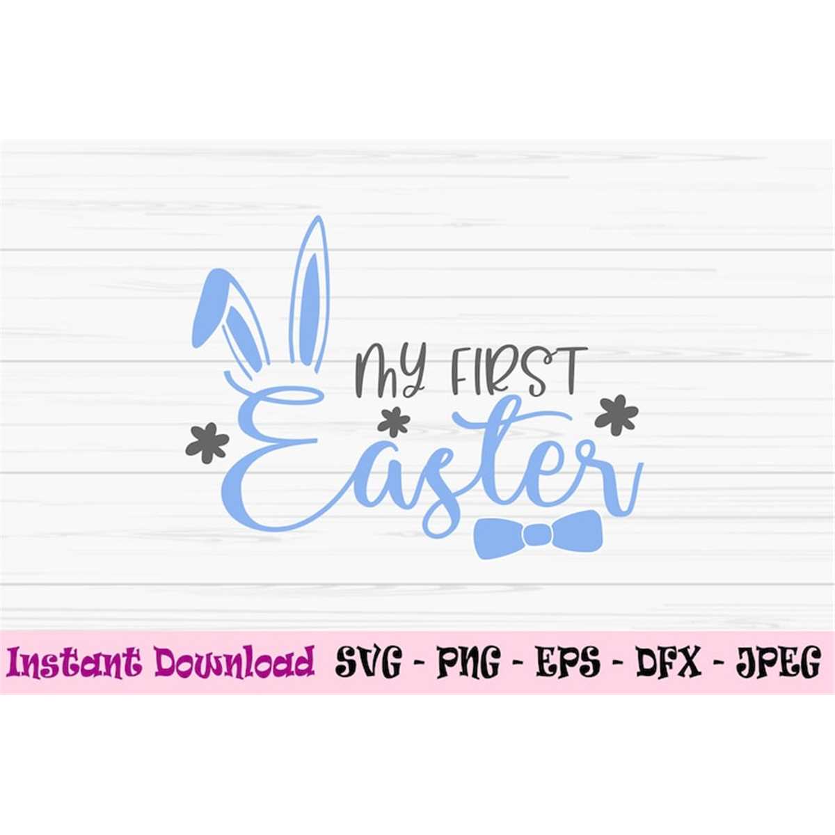 my first easter svg, baby boy svg, baby first easter svg, Dx | Inspire ...