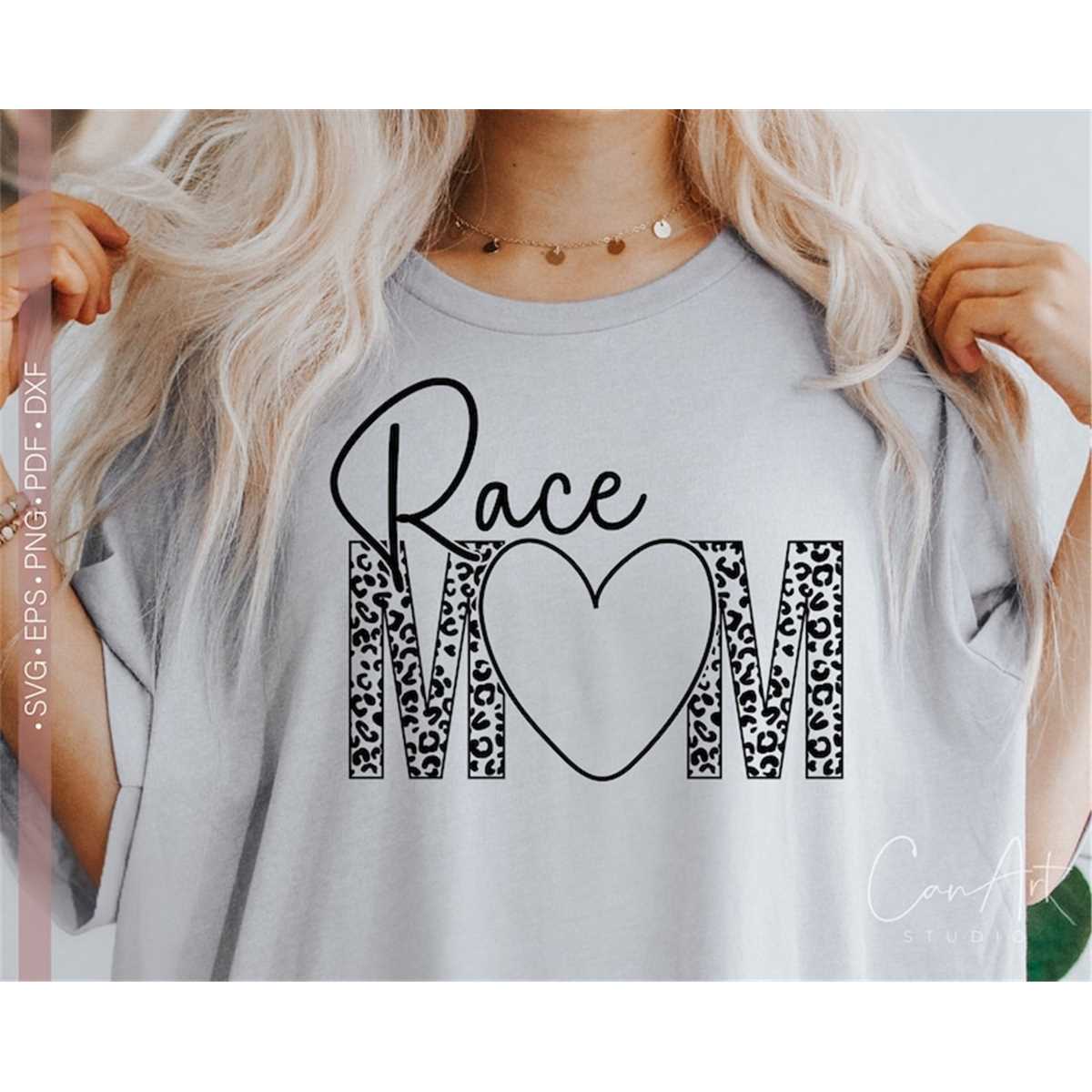 Race Mom Svg, Race Mama Svg Race Svg Shirt Design Cut File f | Inspire ...