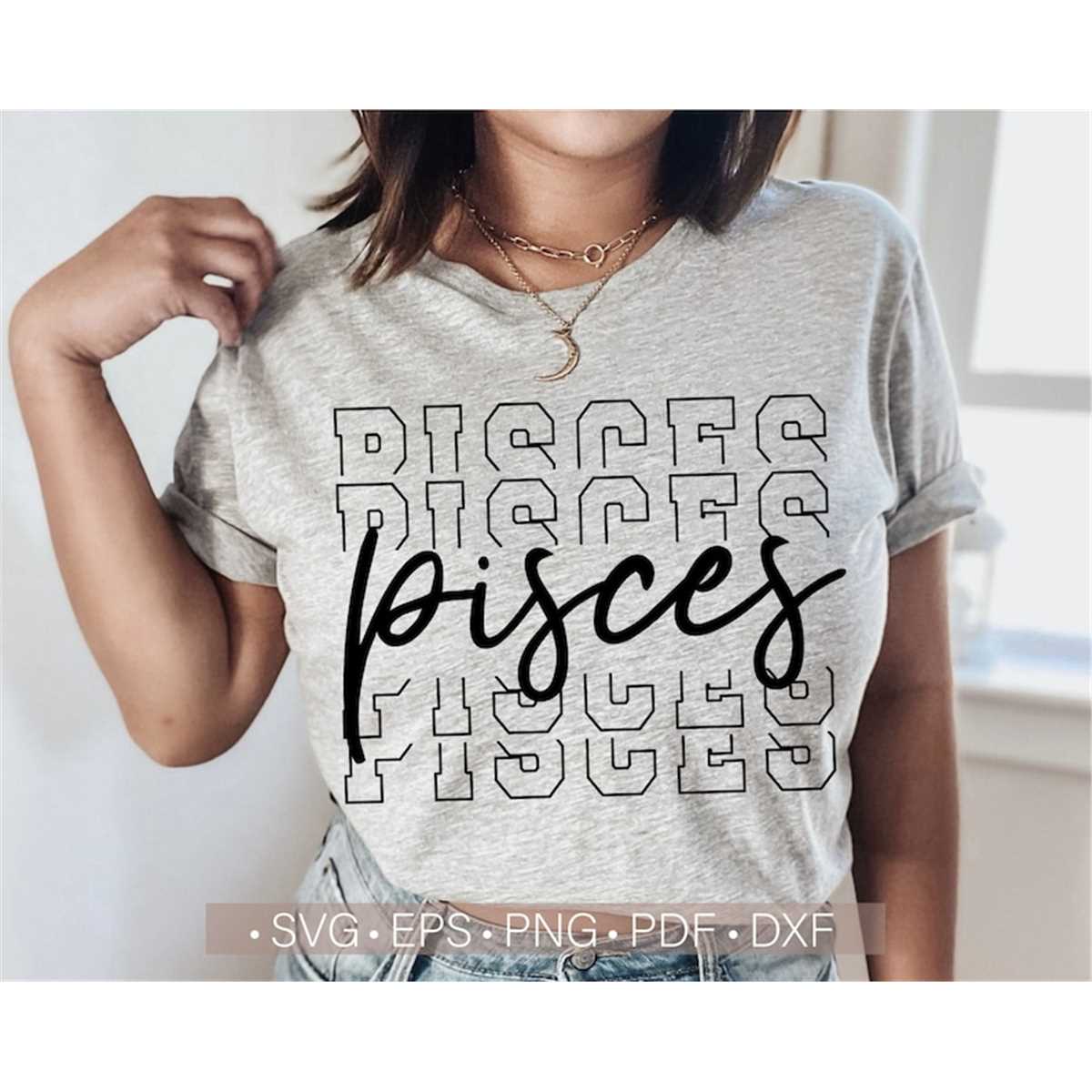 Pisces Svg, Zodiac Svg, Stacked Birthday Svg Funny Birthday | Inspire ...