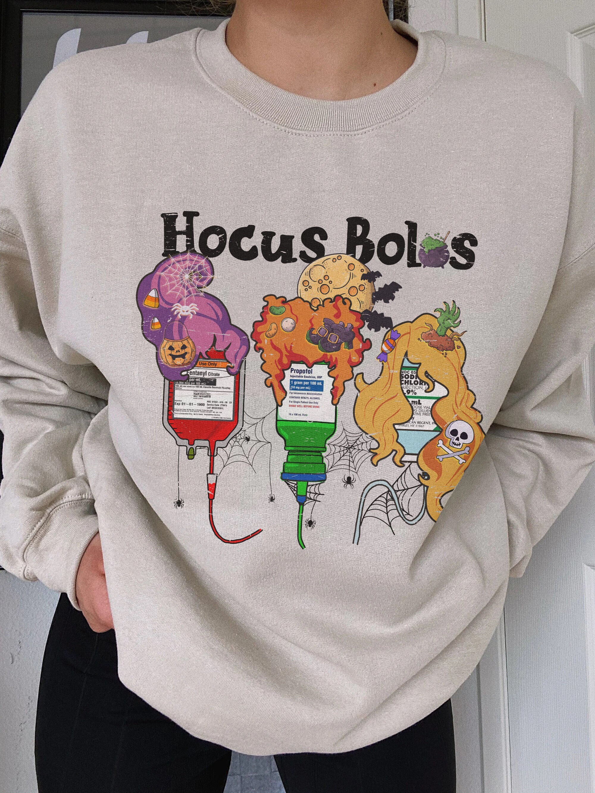 Hocus Bolus Halloween Sweatshirt, Propofol Fentanyl Witch Se - Inspire ...