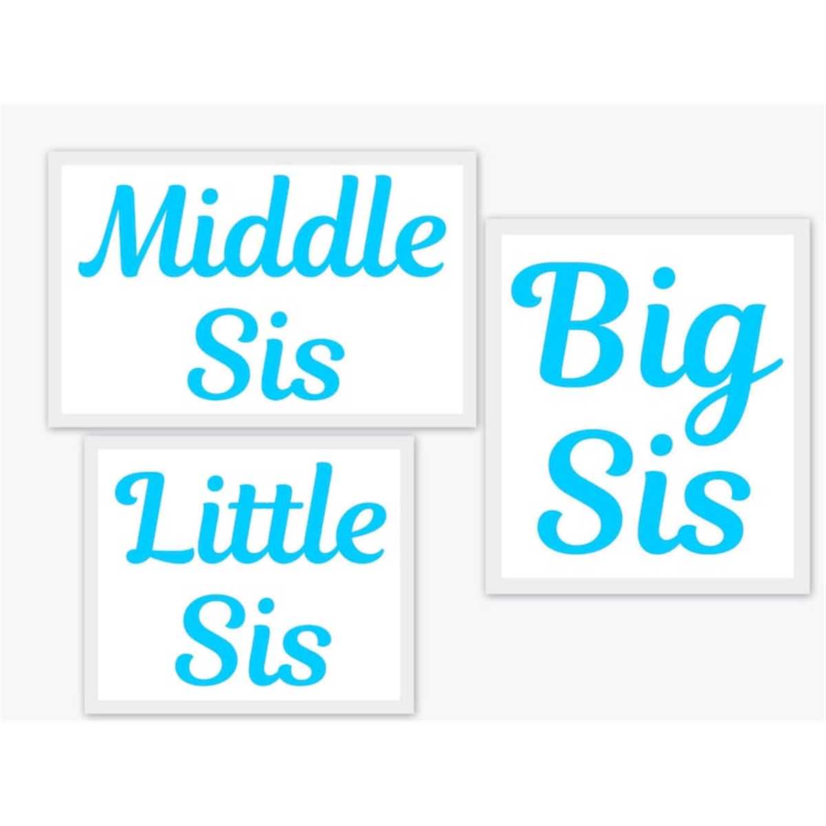 Big Sis Middle Sis Little Sis SVG PDF PNG, Jpg Eps, Dxf Fi | Inspire Uplift