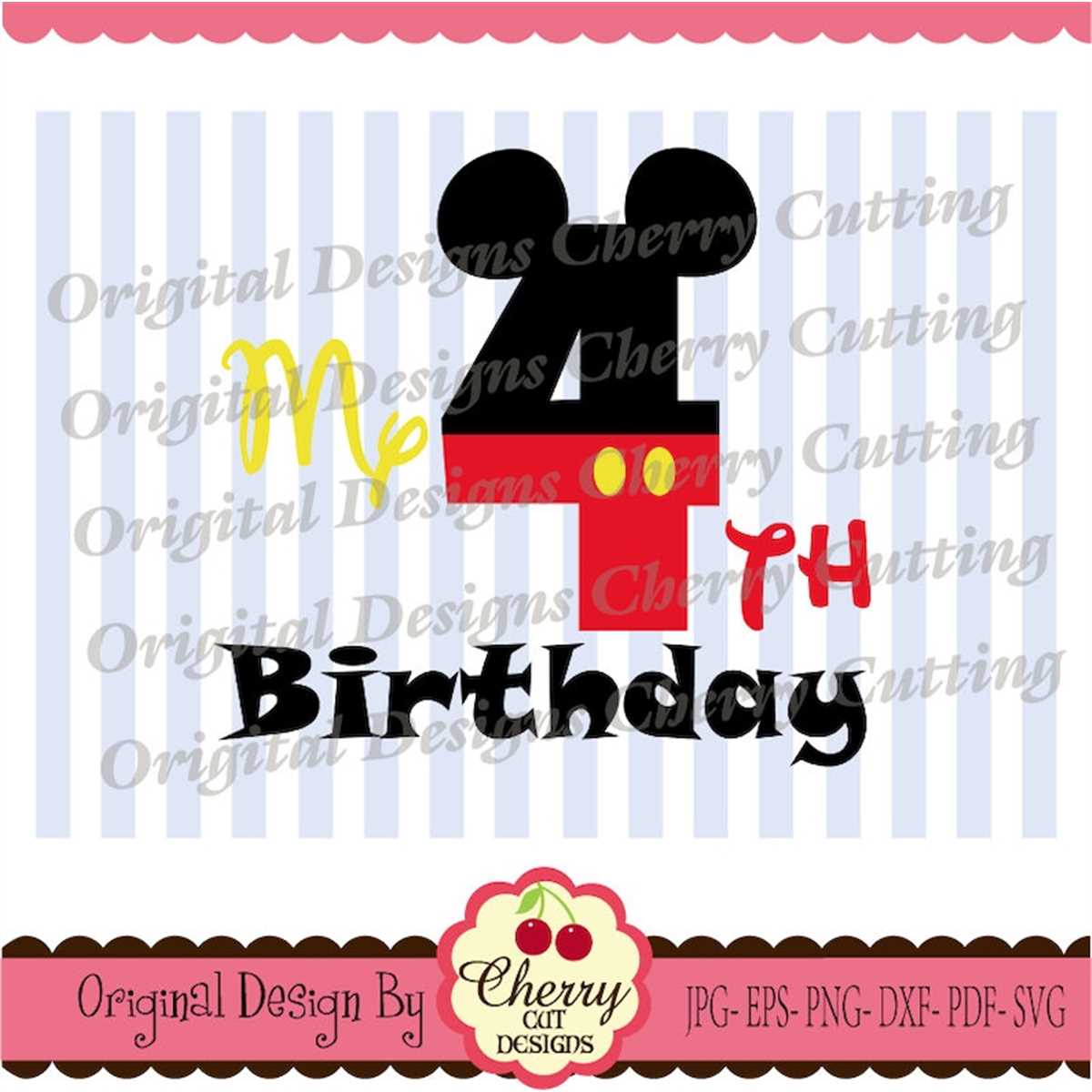 My 4th Birthday SVG DXF Mickey number 4 Silhouette & Cricut | Inspire ...