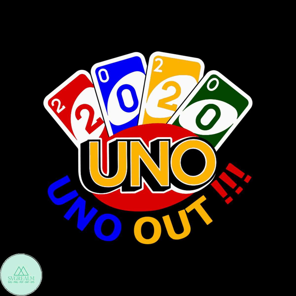 Uno 2020 Svg, Trending Svg, Uno out Svg, uno svg, birthday S | Inspire ...