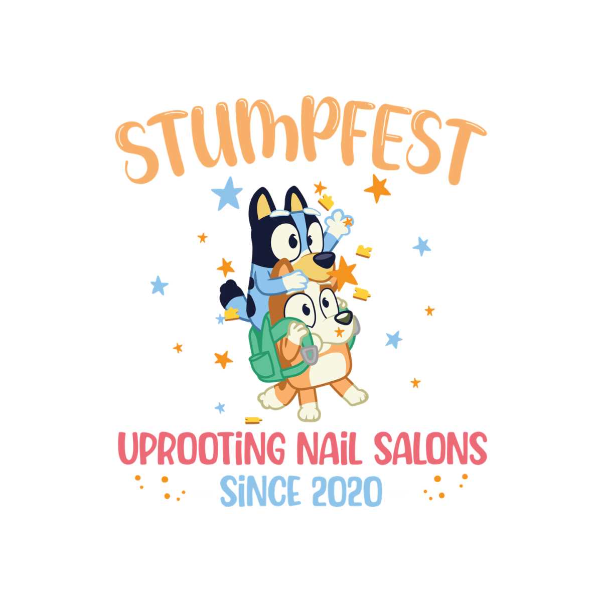 Funny Stumpfest Cartoon SVG Bluey Family SVG Digital File | Inspire Uplift
