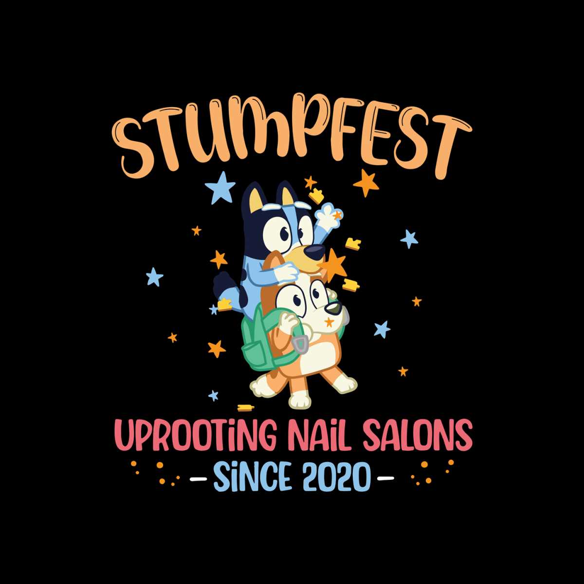 Funny Stumpfest Cartoon SVG Bluey Family SVG Digital File | Inspire Uplift