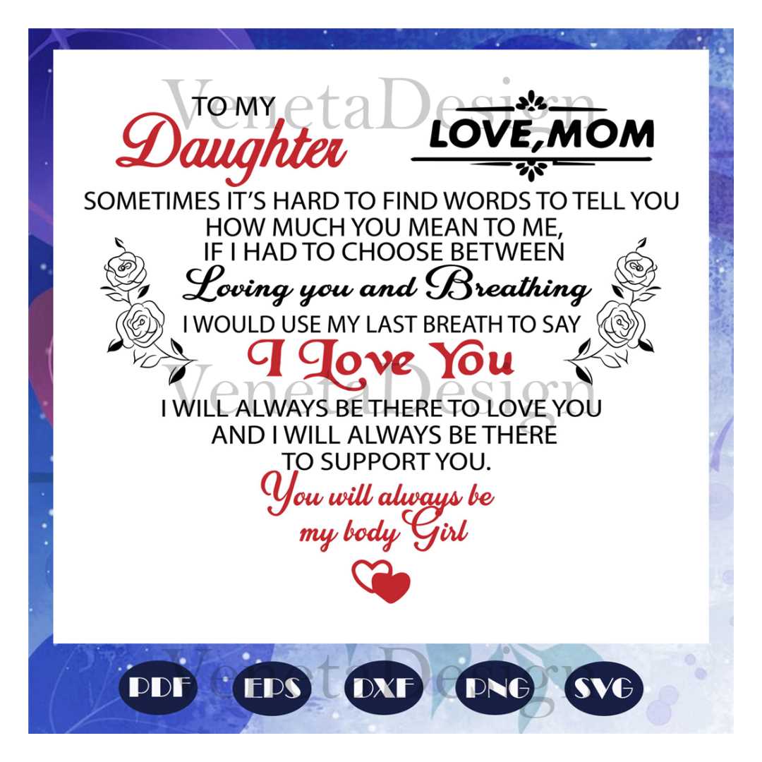 To my daughter svg, loving you and breathing svg, I love you | Inspire ...
