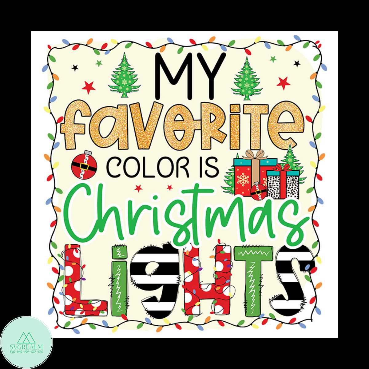 My Favorite Color Is Christmas Lights Png, Christmas Png, Fa | Inspire ...