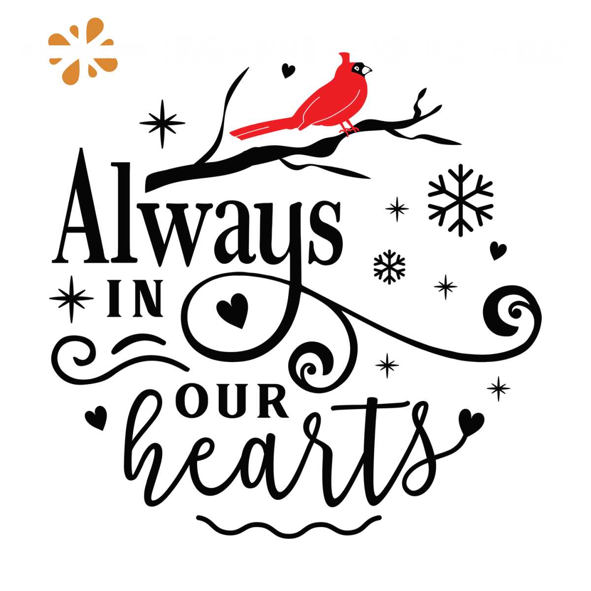 ALways In Our Heart Svg, Christmas Svg, Snow Svg, Red Berrie - Inspire ...