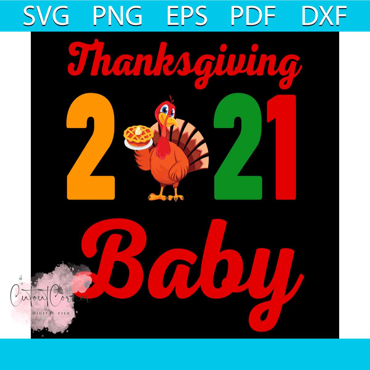 Thanksgiving 2021 Baby Svg, Thanksgiving Svg, Thankful Svg, | Inspire ...