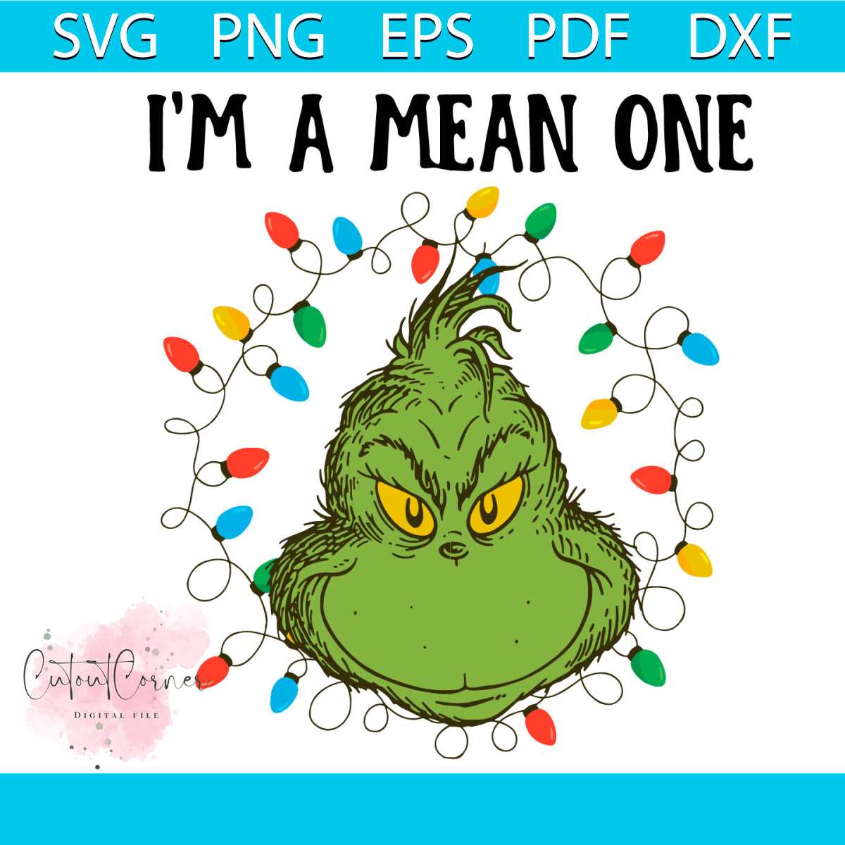 Im A Mean One Svg, Christmas Svg, The Grinch Svg, Grinchmas | Inspire ...