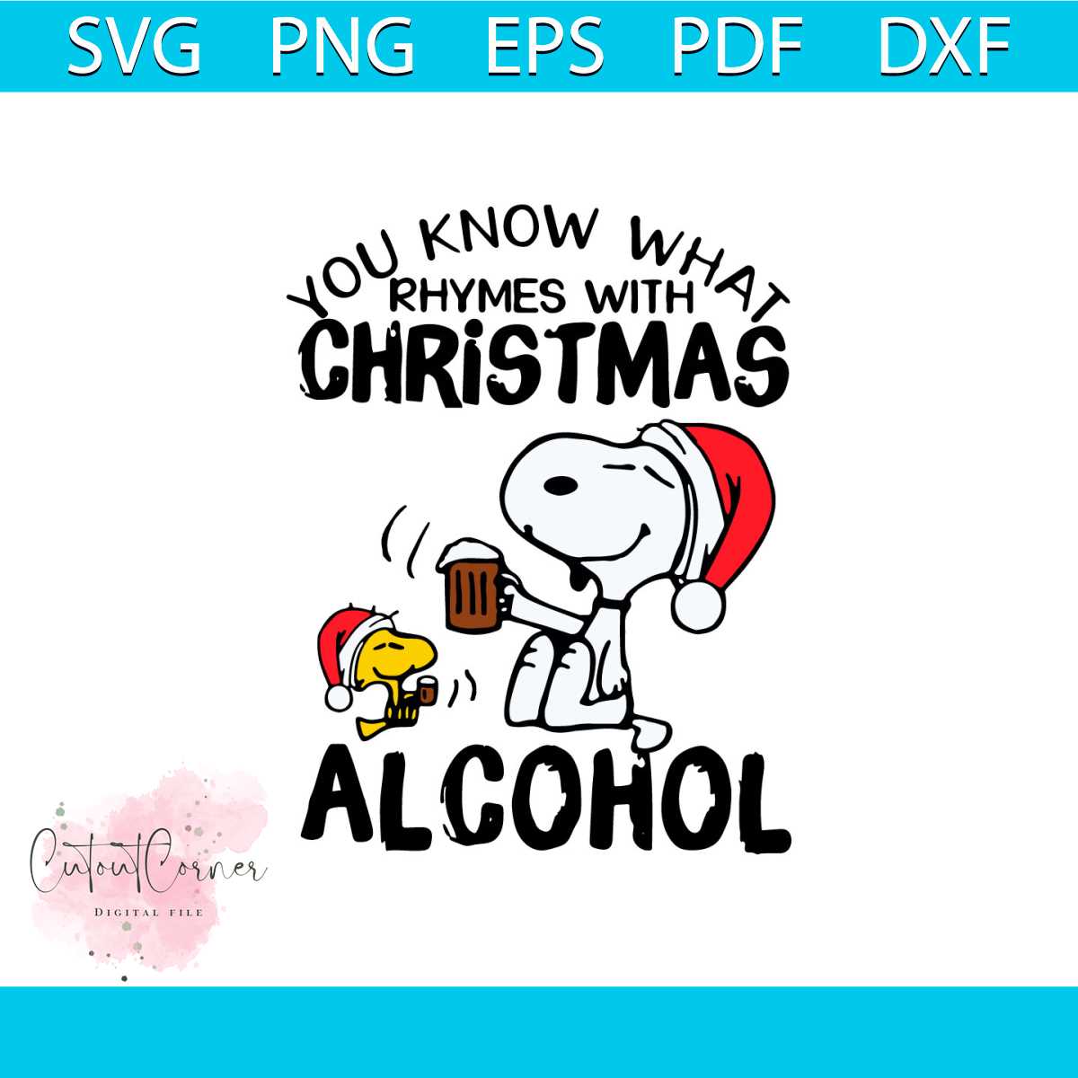You Know What Rhymes With Christmas Alcohol Svg, Christmas S | Inspire ...