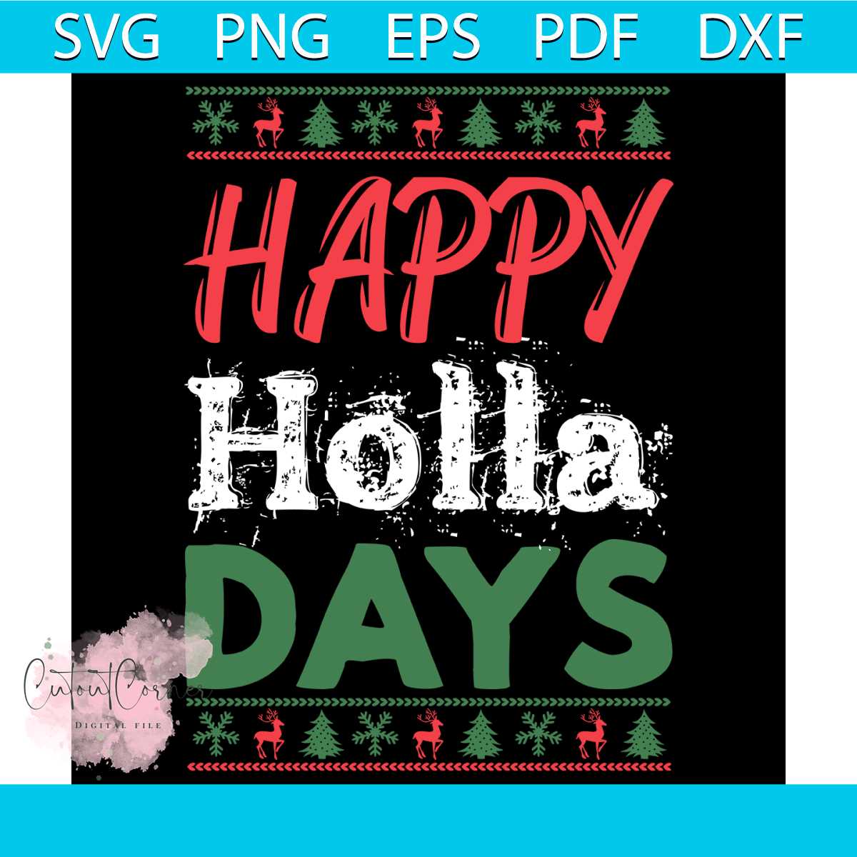 Happy Holla Days Svg, Christmas Svg, Xmas Svg, Holla Svg, Ch | Inspire ...