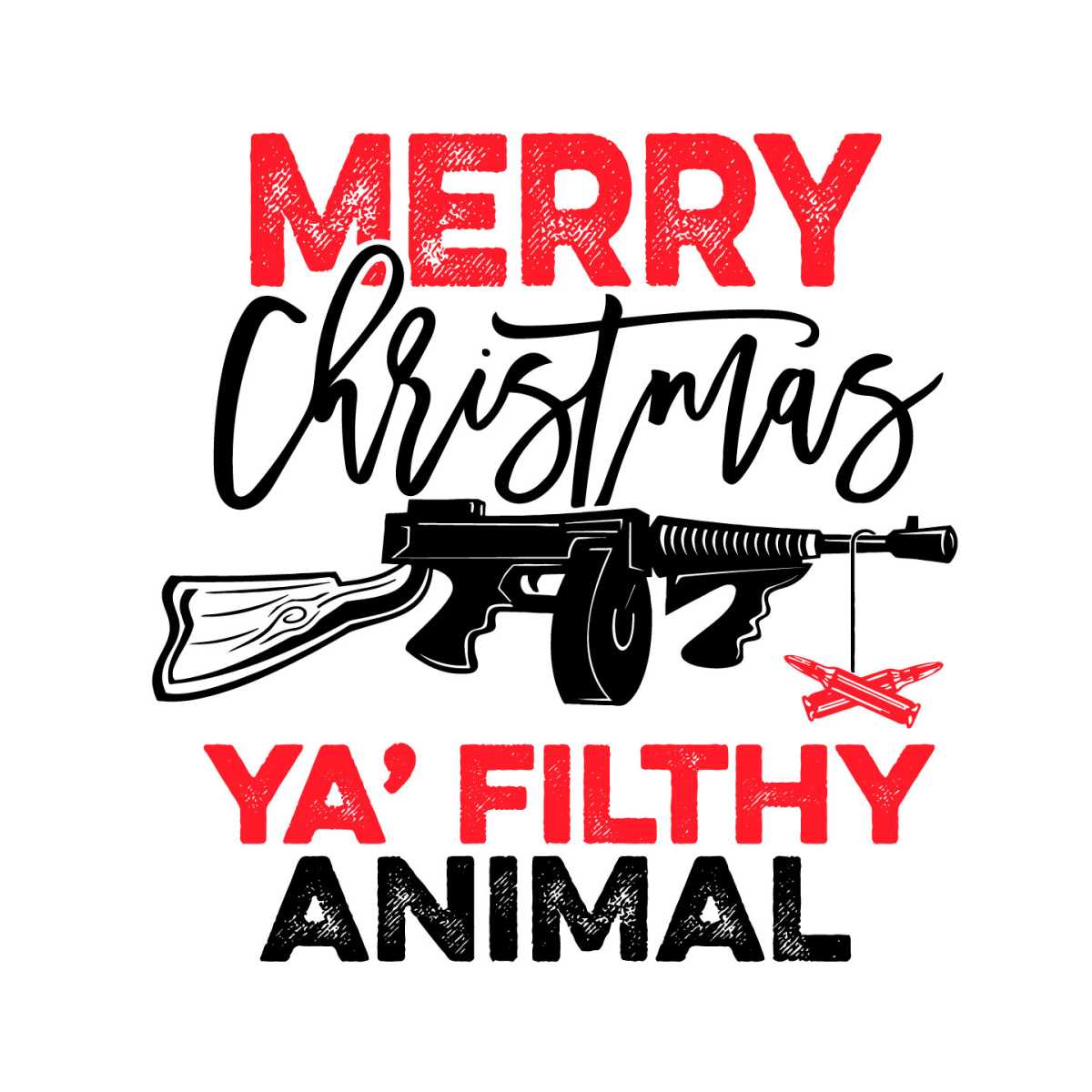 Merry Christmas Ya Filthy Animal Svg, Christmas Svg, Animal | Inspire ...