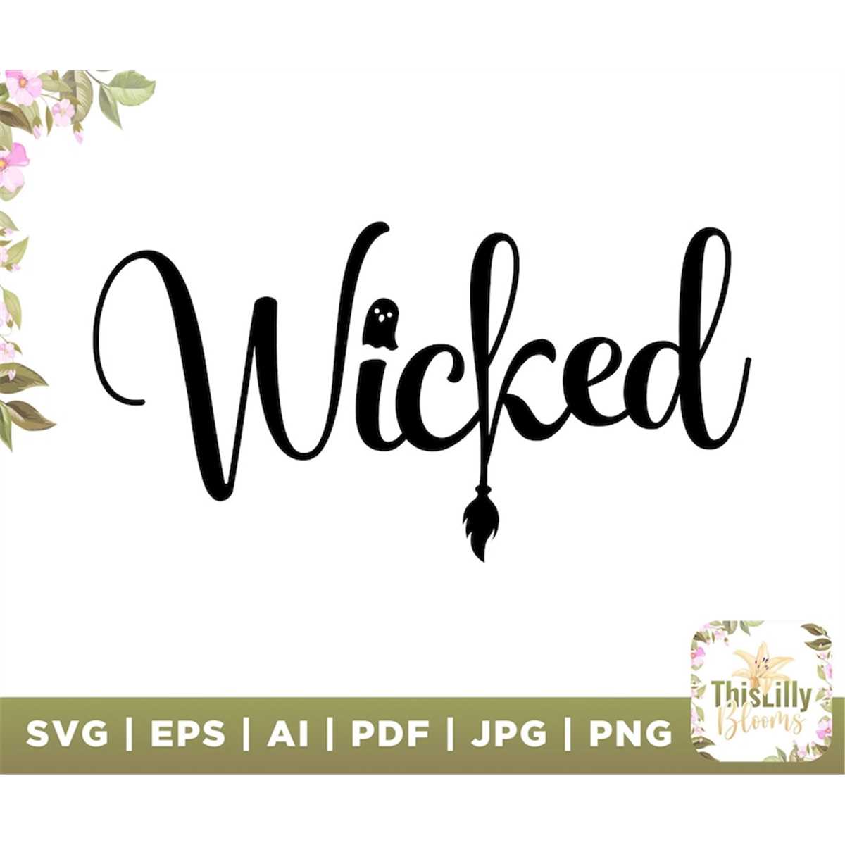 Wicked SVG, Witch svg, Halloween Svg, Wicked PNG, Halloween | Inspire ...