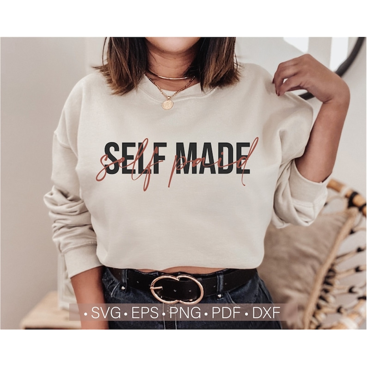 Self Made Self Paid Svg, Inspirationl Quotes Svg For Women's | Inspire ...