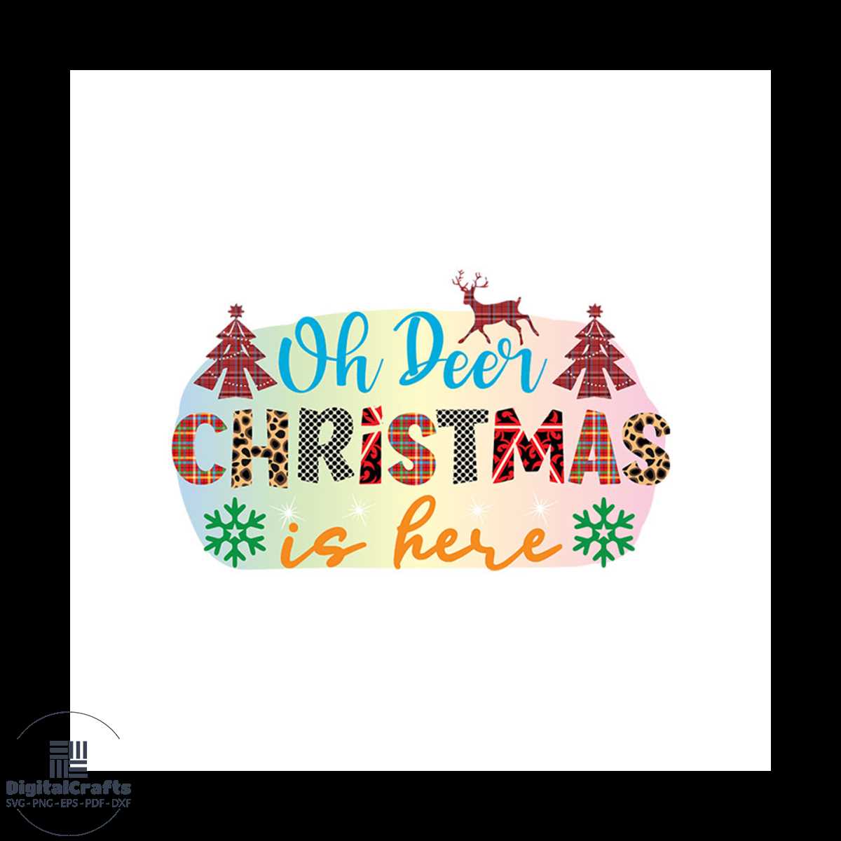 Oh Deer Christmas Is Here Svg, Christmas Svg, Pine Tree Svg, | Inspire ...