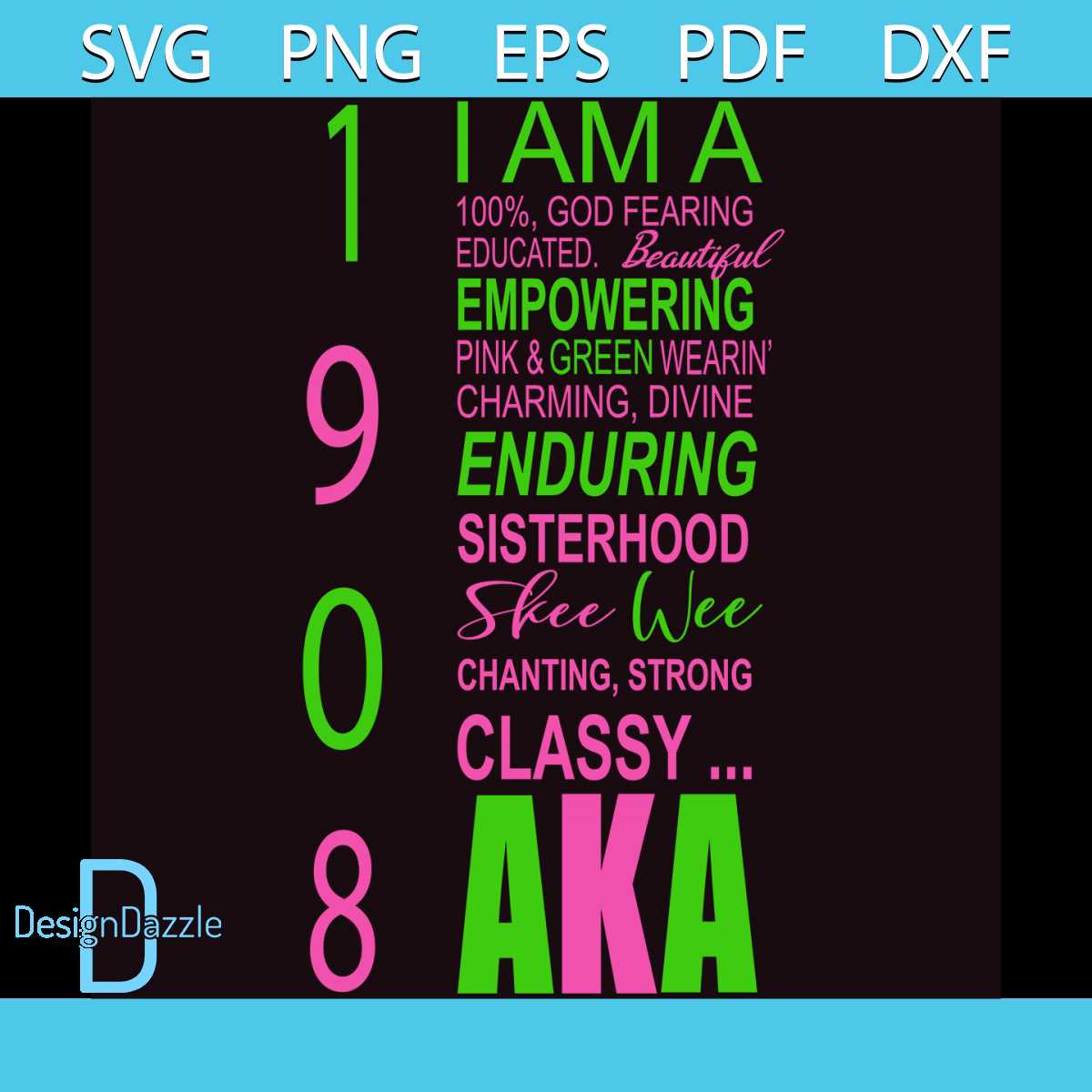 1908 I am a aka, aka sorority gift, aka sorority svg, Aka sv | Inspire ...
