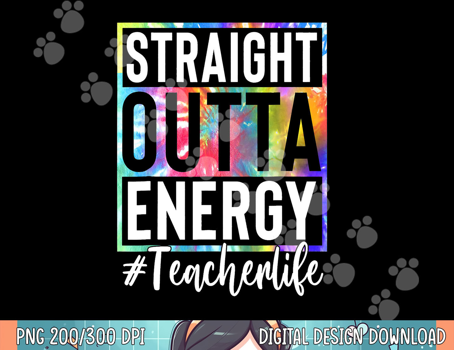 Teacher Straight Outta Energy Teacher Life png, sublimation | Inspire ...