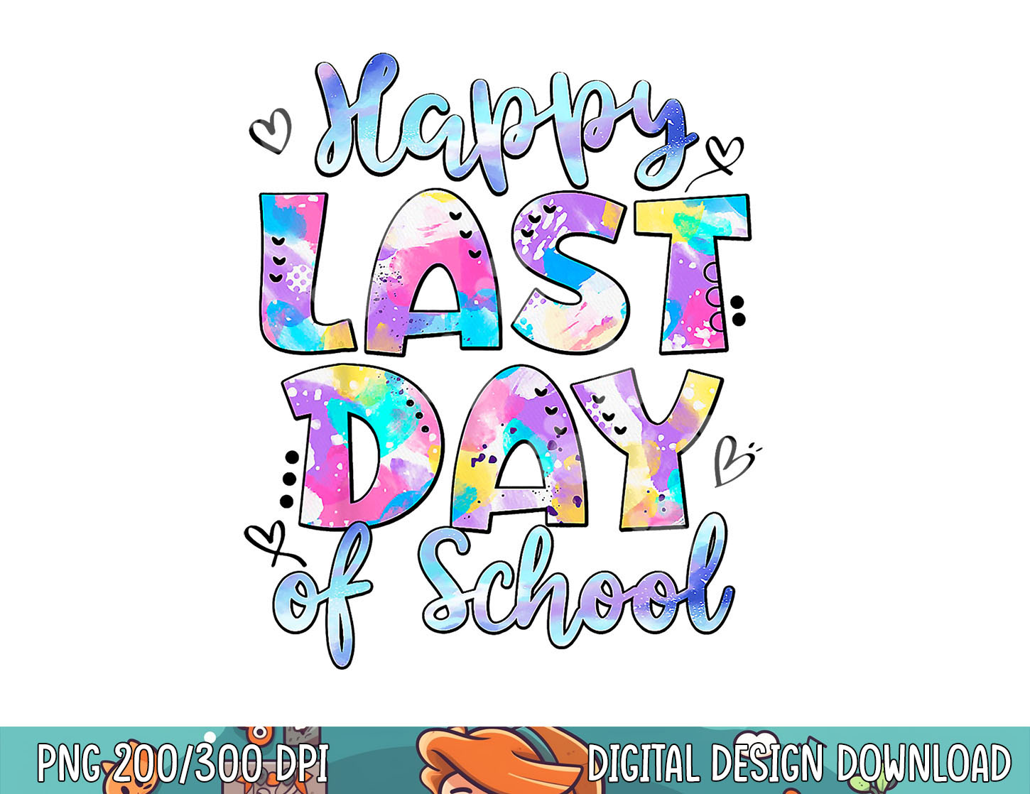 Teacher Tie Dye Hello Summer Happy Last Day Of School Gift | Inspire Uplift
