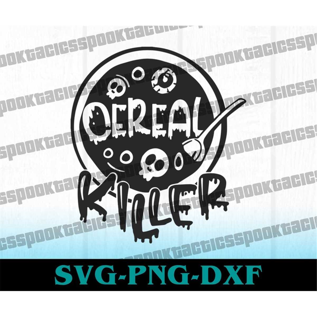 Cereal Killer SVG, serial killer svg, funny svg, true crime | Inspire ...