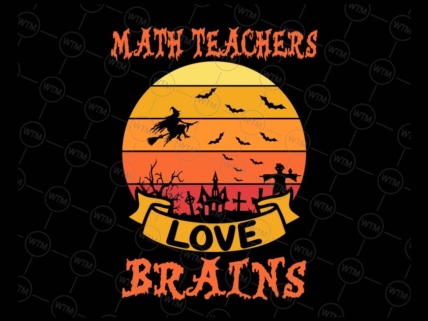 Math Teacher Halloween Svg, Teachers Love Brains Svg, Hallow | Inspire ...