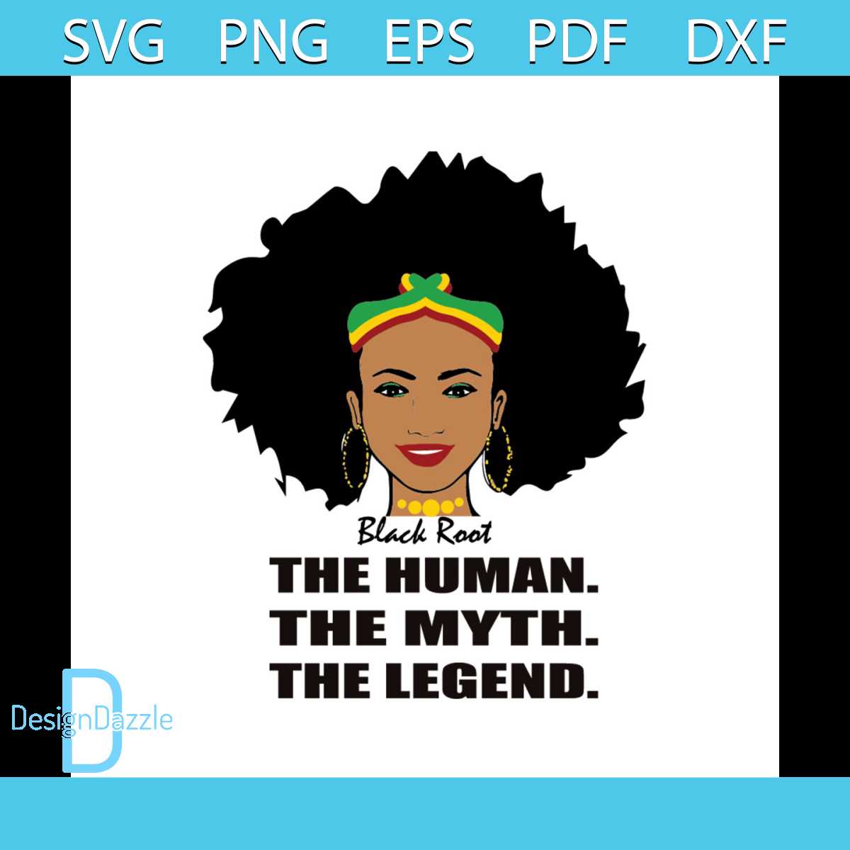 The human the myth the legend Svg, Melanin Svg, Black Girl S | Inspire ...