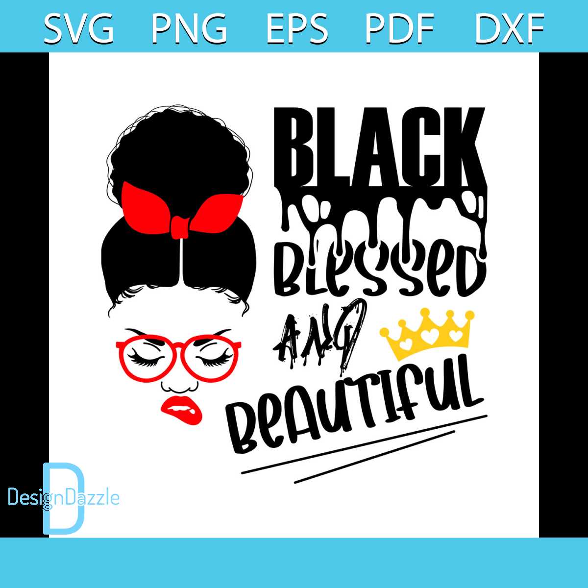 Black Blessed and beautiful Svg, Melanin Svg, Afro Girl Svg, | Inspire ...